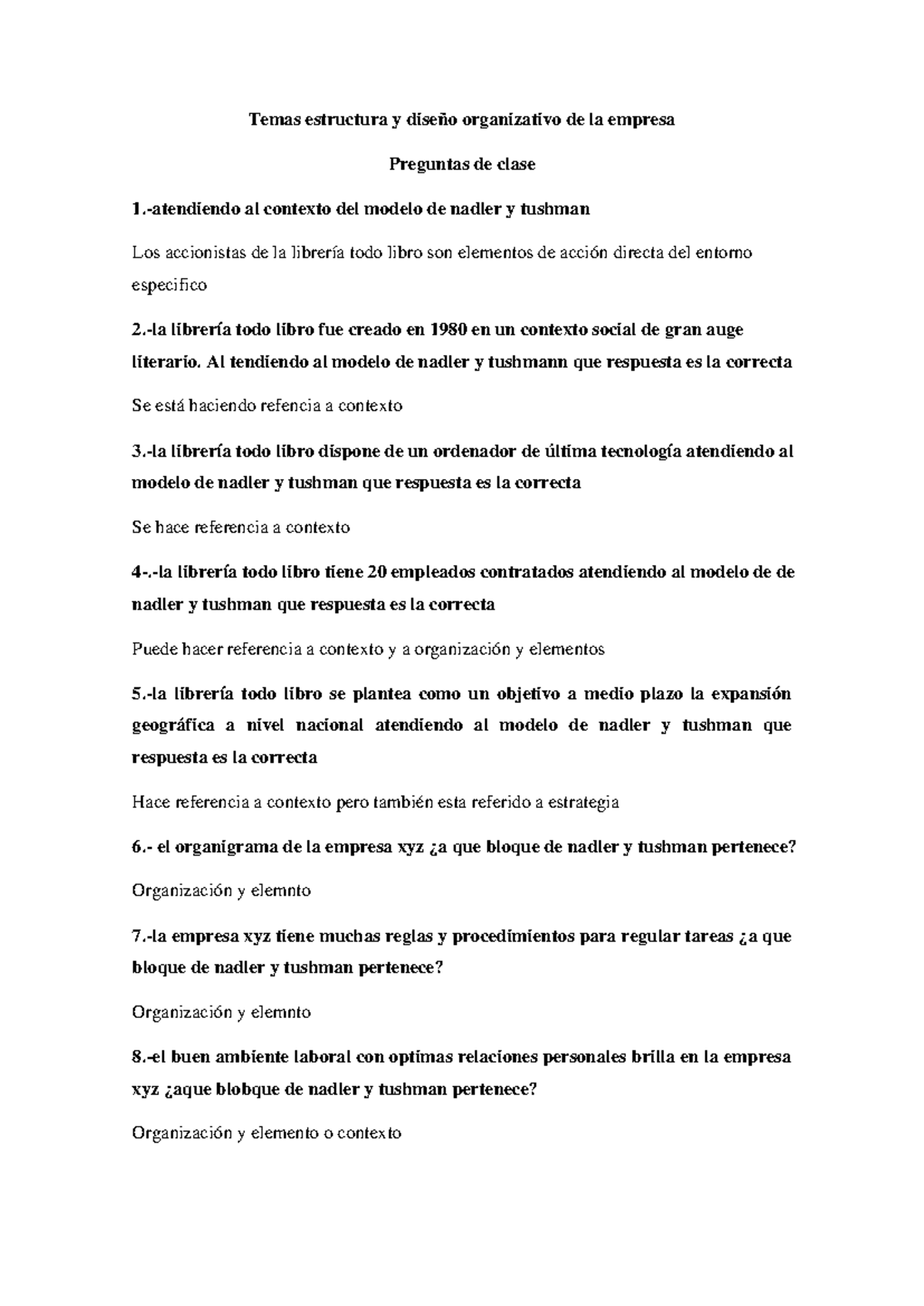 Preguntas Estructura - Temas estructura y diseño organizativo de la ...