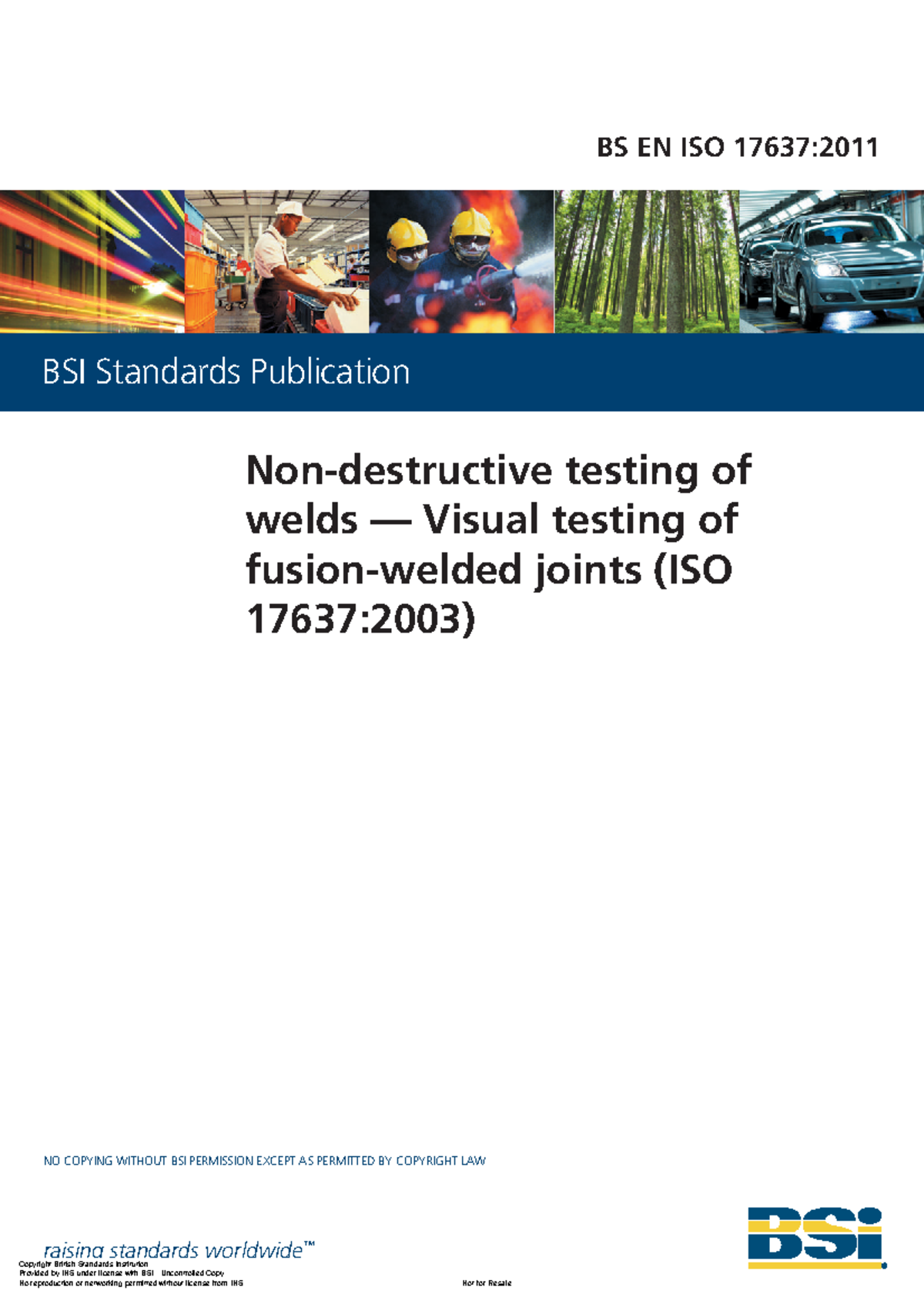 ISO 17637-2011 Non-destructive testing of welds-Visual testing of ...