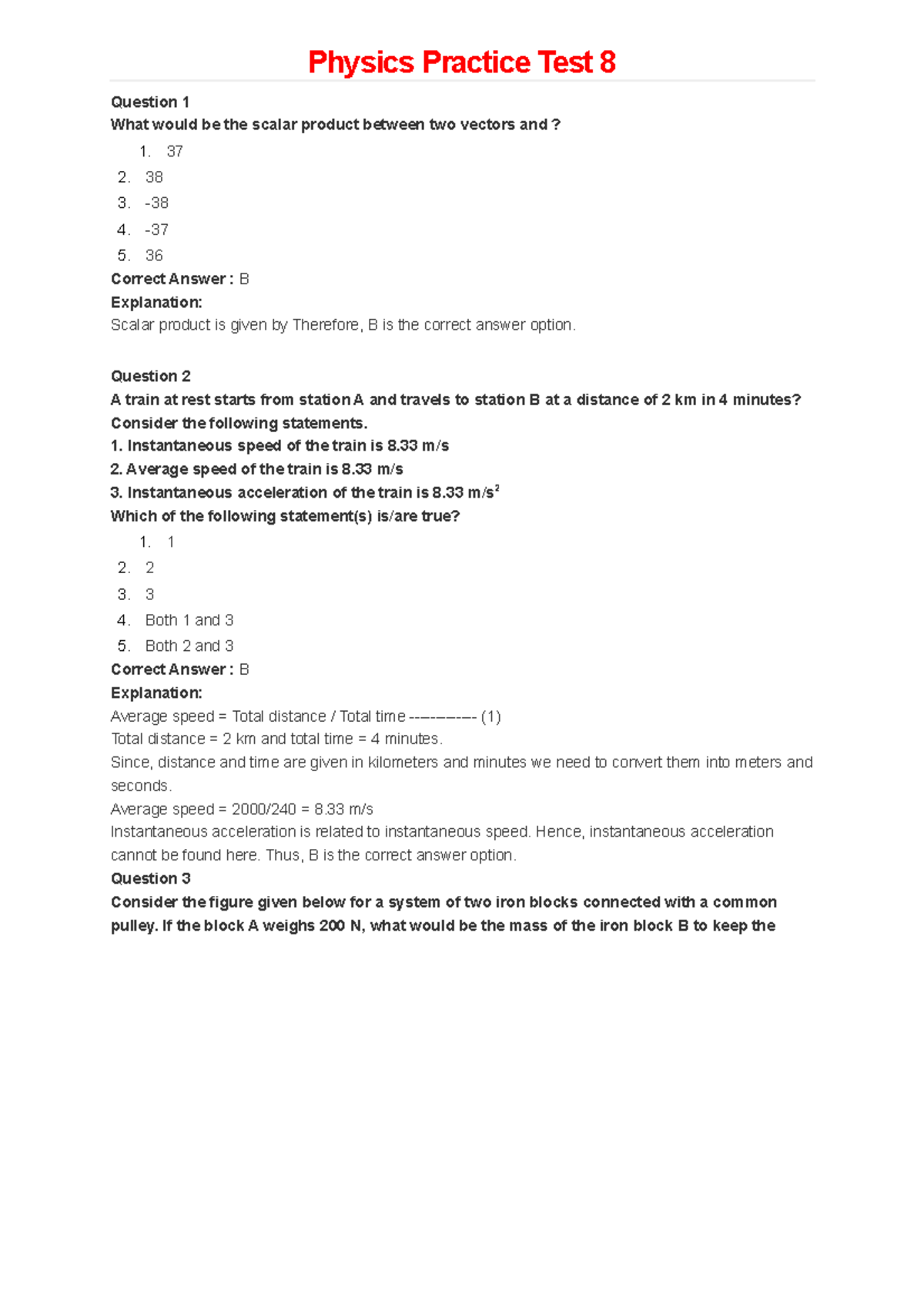 Physics Practice Test 08 - Question 2 A train at rest starts from ...