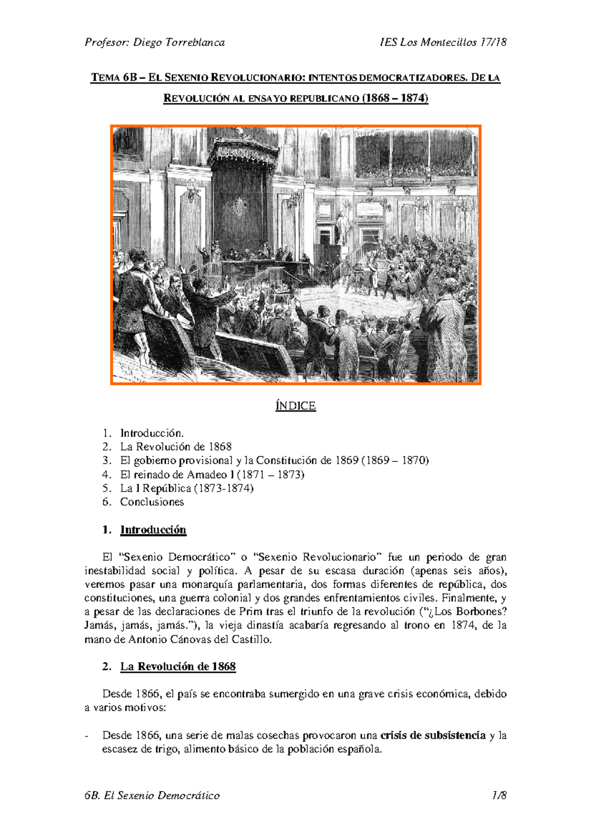 Tema 6B - El Sexenio Revolucionario (1868 - 1874) ( Revisado) - TEMA 6B – EL SEXENIO ...