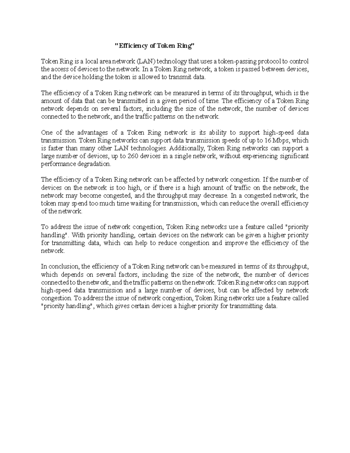 Efficiency of Token Ring - "Efficiency of Token Ring" Token Ring is a ...