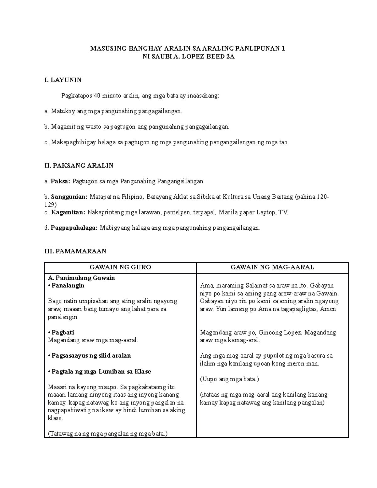 Lesson Plan AP - MASUSING BANGHAY-ARALIN SA ARALING PANLIPUNAN 1 NI SAUBI A. LOPEZ BEED 2A I ...