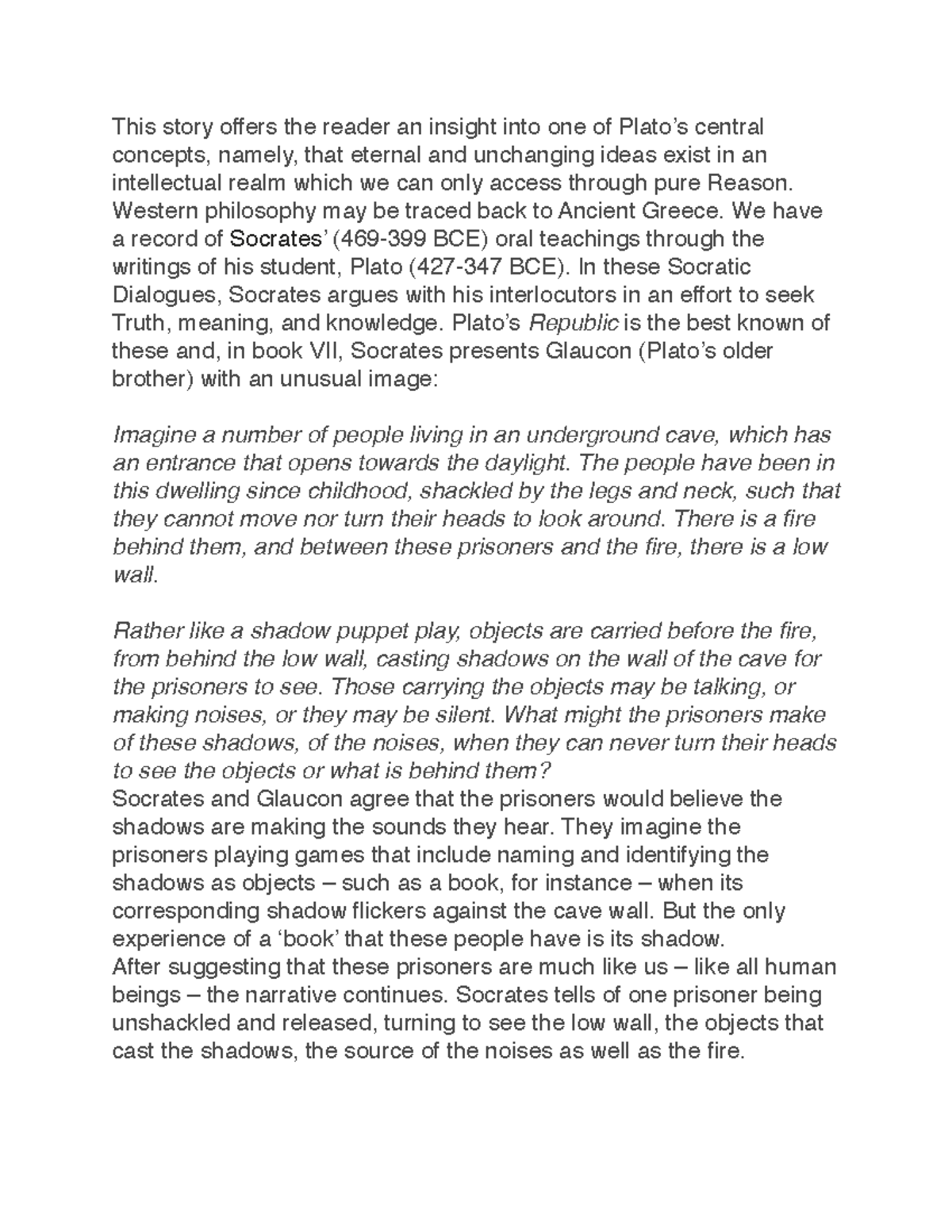 Platos reading from Allegory of the cave - This story offers the reader ...