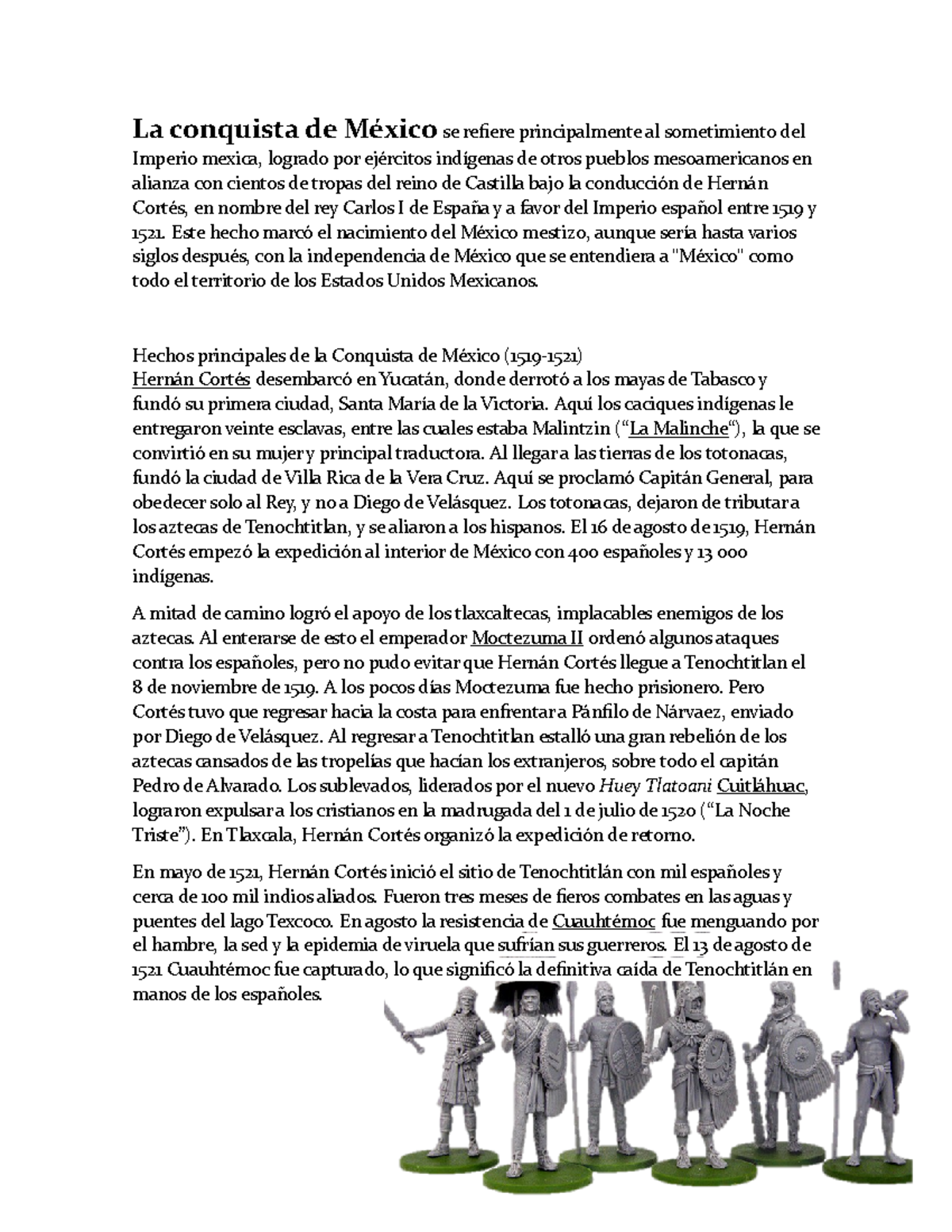 La conquista de México se refiere principalmente al sometimiento del ...