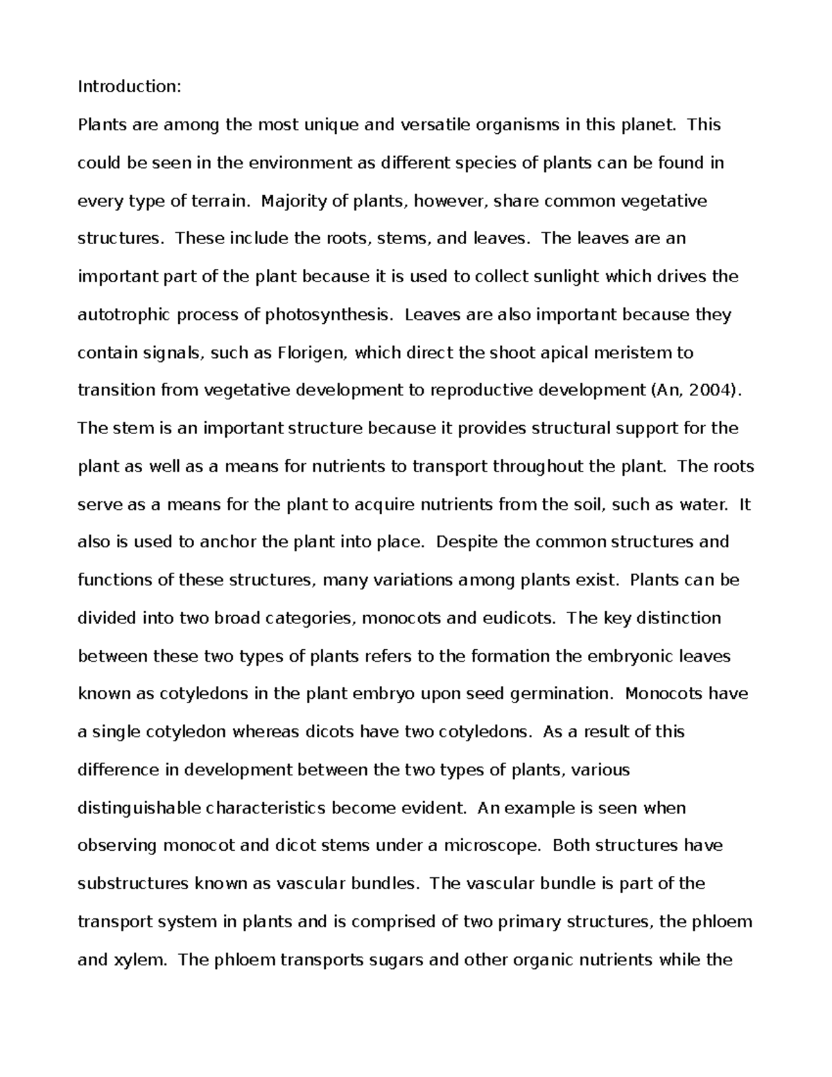 Bio Lab Report Plants - Introduction: Plants are among the most unique ...