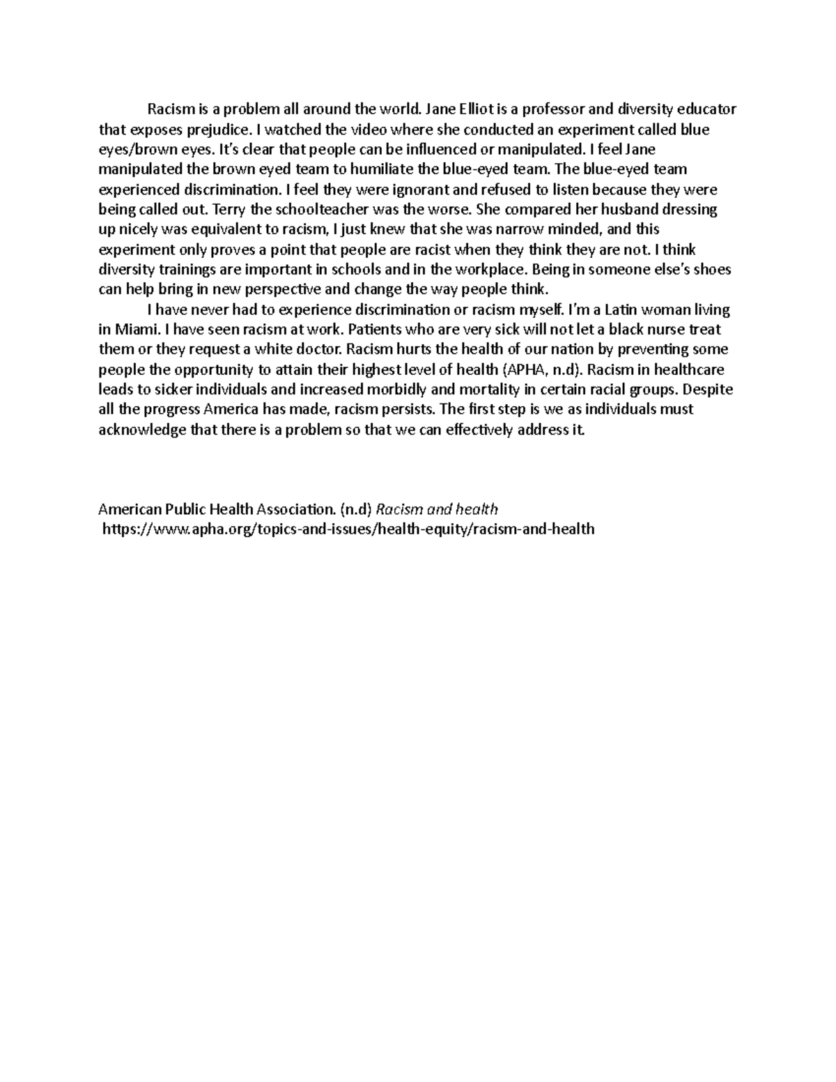 Culture discussion - Racism is a problem all around the world. Jane ...