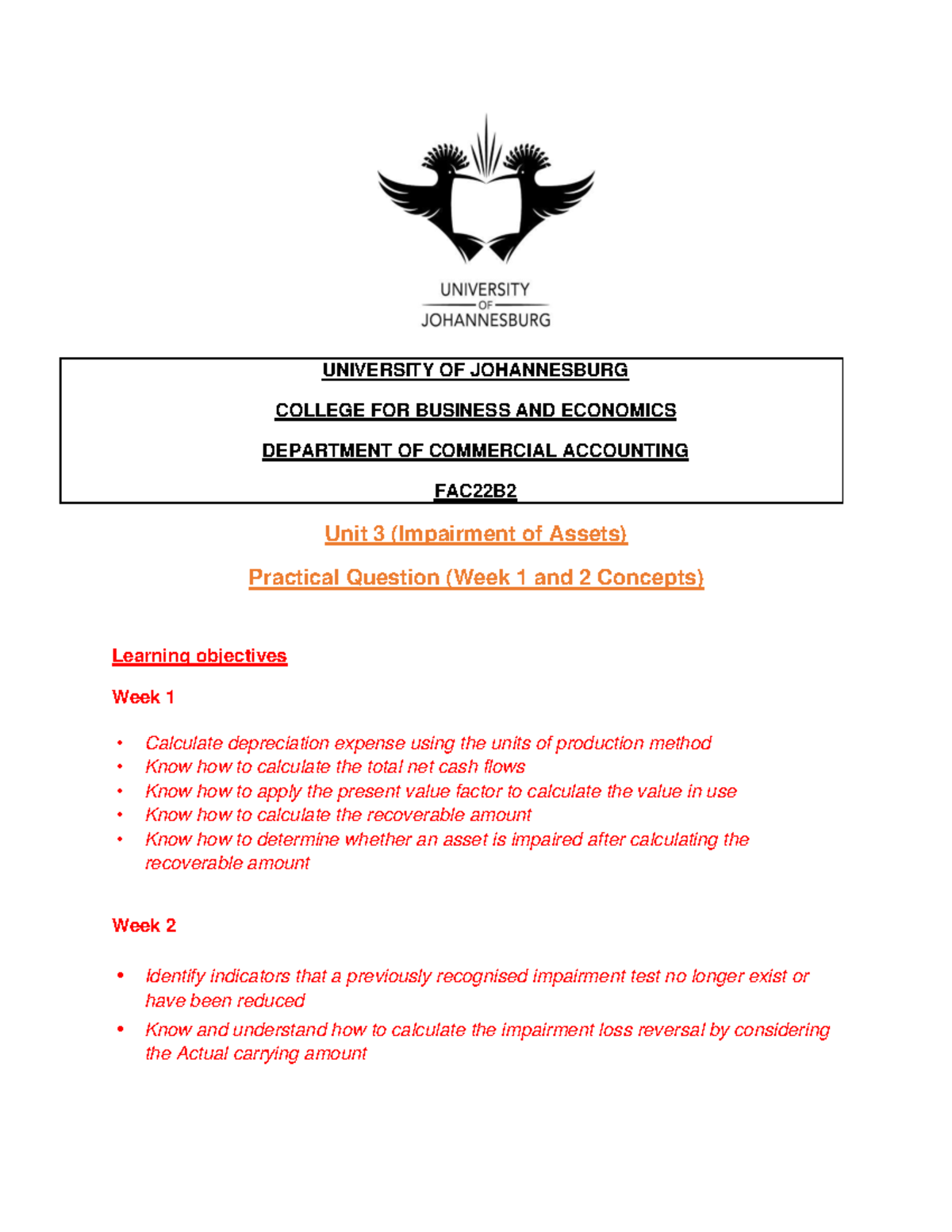 Unit 3 - Practical Question Week 1 and 2 Final - UNIVERSITY OF ...