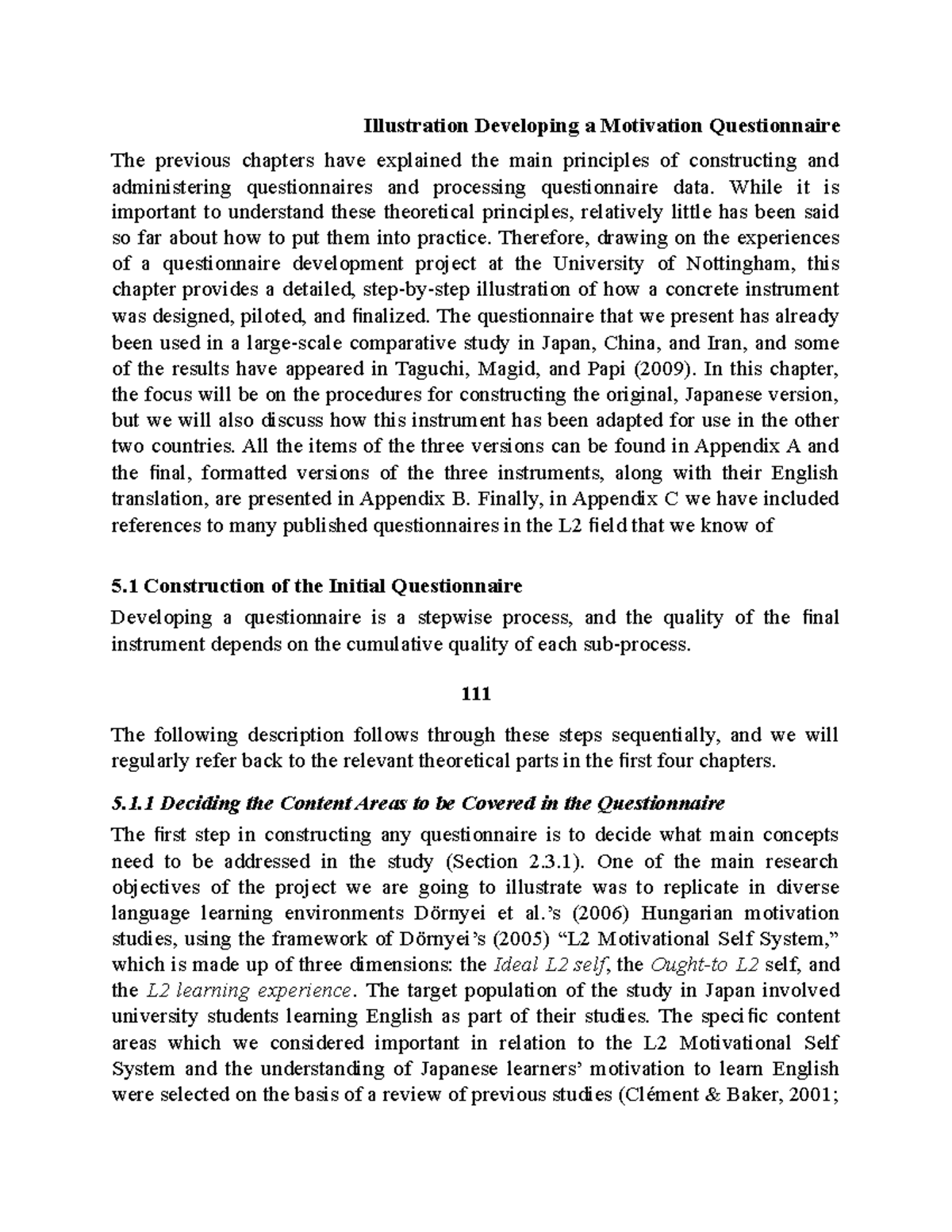 Illustration Developing a Motivation Questionnaire - While it is ...