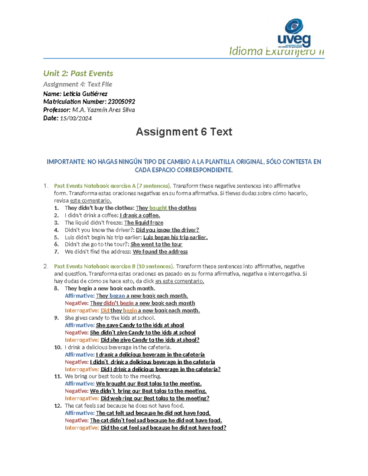 Assignment 6 Text - Idioma Extranjero II Unit 2: Past Events Assignment 4: Text File Name ...