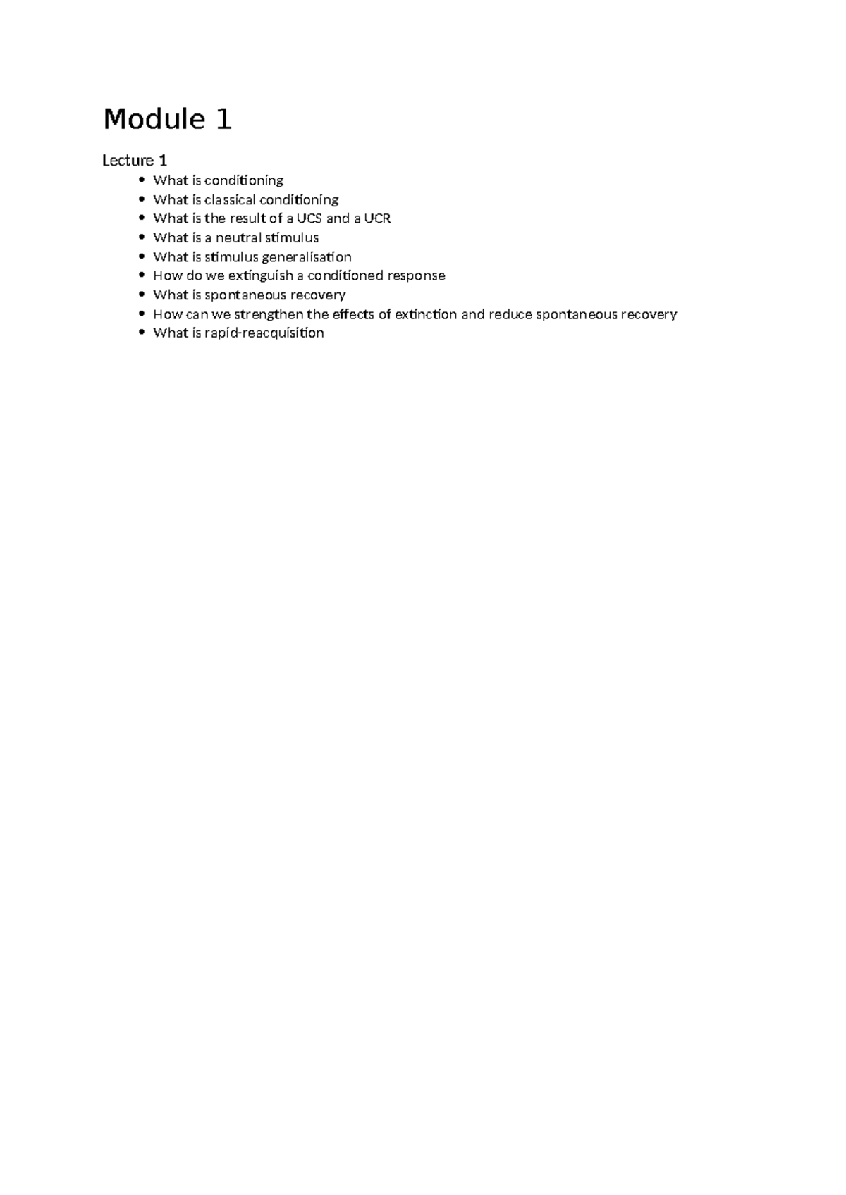 Module 1 - notes - Module 1 Lecture 1 What is conditioning What is ...