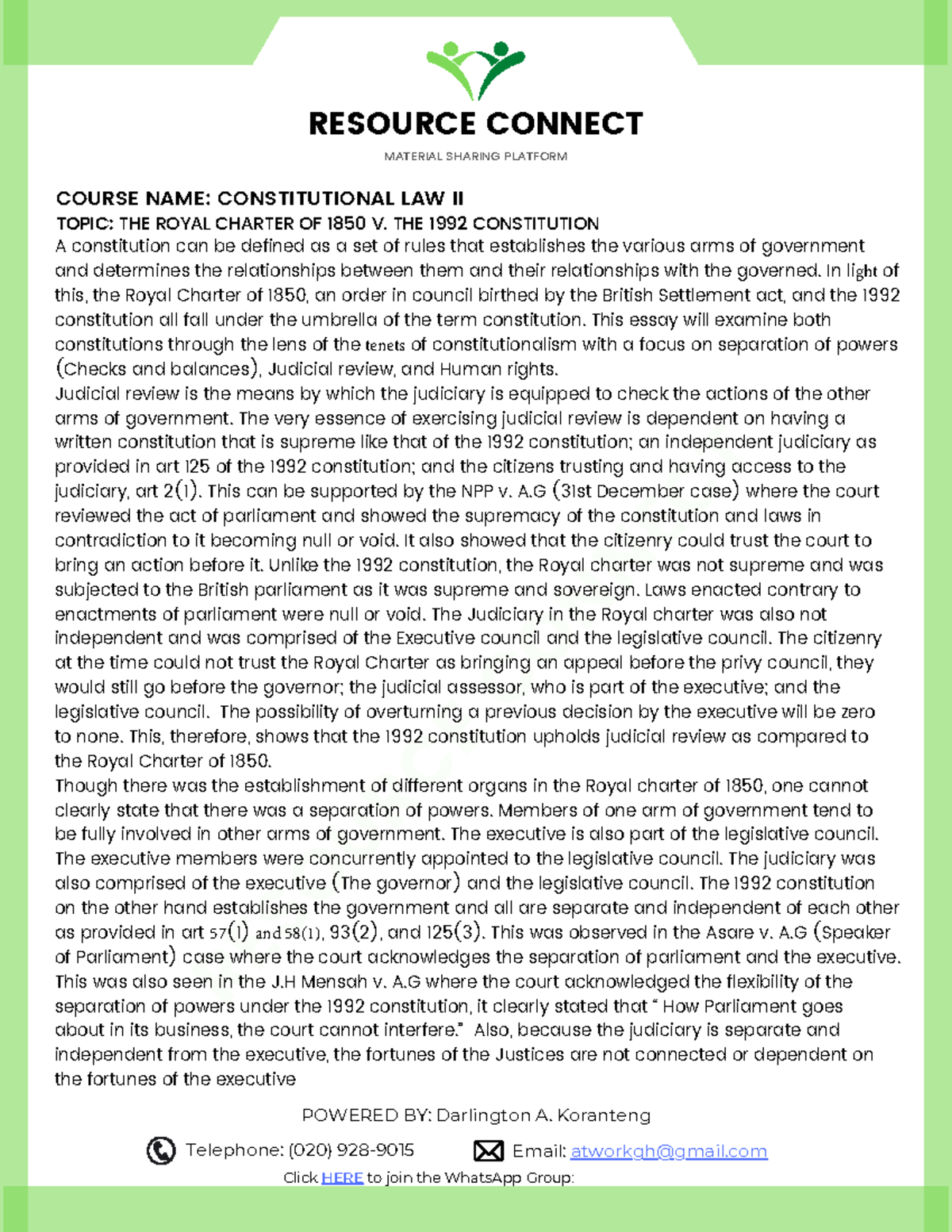 Resource Connect THE Royal Charter OF 1850 V. THE 1992 Constitution ...