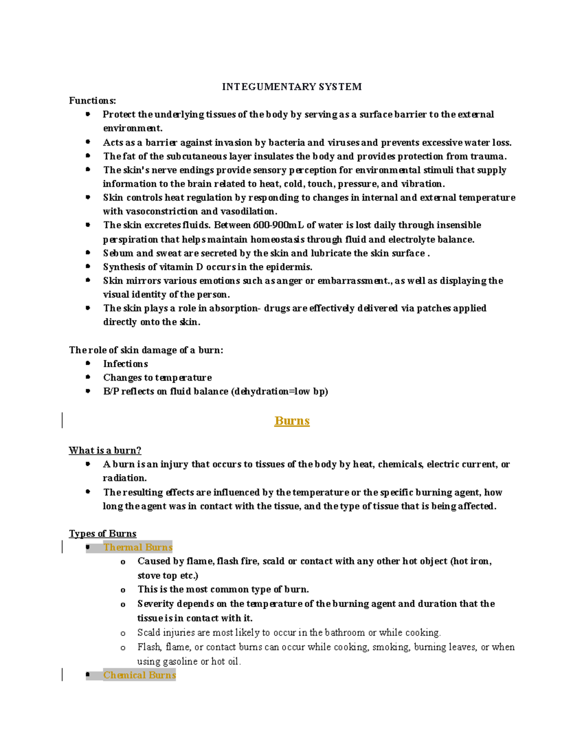 Practice OSCE - Burns - INTEGUMENTARY SYSTEM Functions: Protect the ...