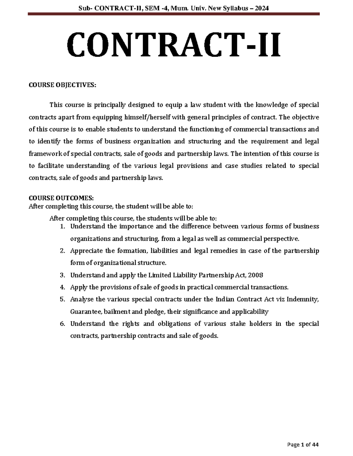 Contract II - easy to use - CONTRACT-II COURSE OBJECTIVES: This course is principally designed ...