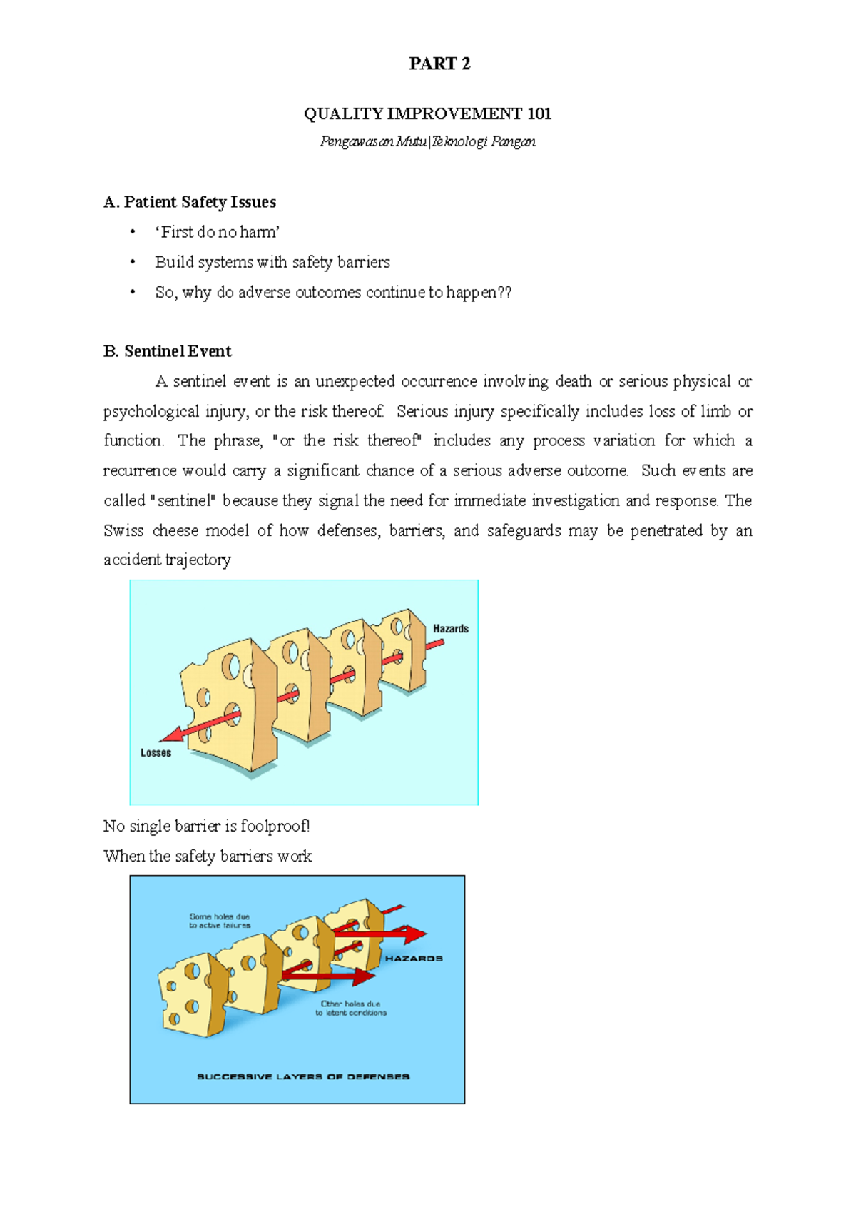 Quality Improvement 102 - PART 2 QUALITY IMPROVEMENT 101 Pengawasan ...