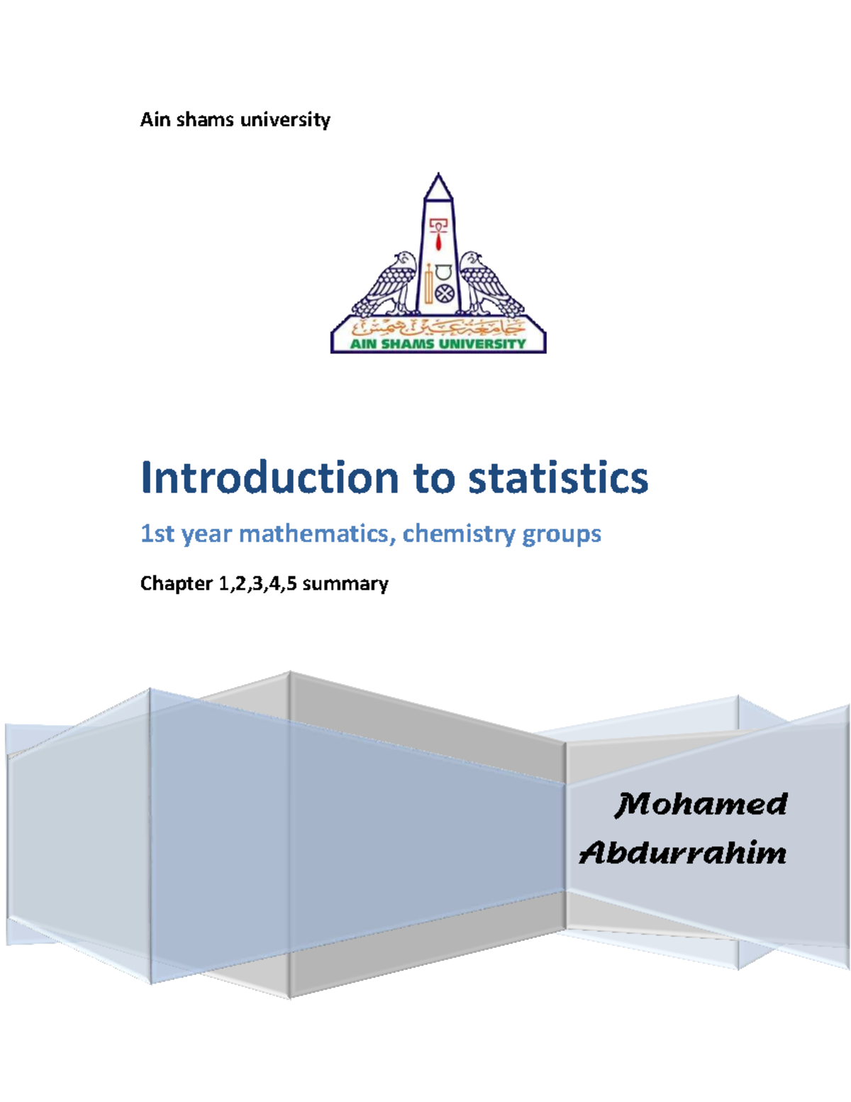 Stat 101 introduction to statistics summ - Ain shams university Mohamed ...
