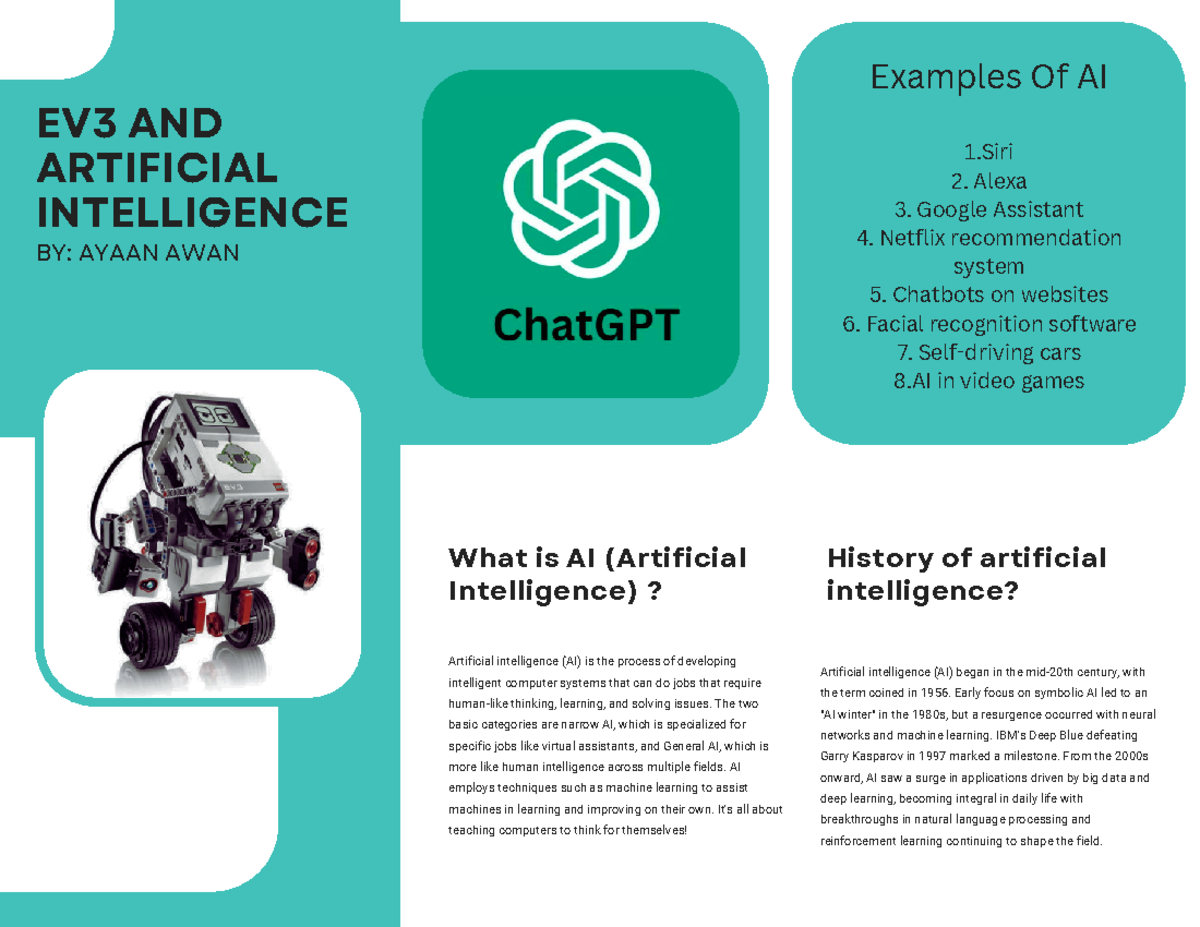 EV3 And AI - Ayaan Awan - fasihfsafhaoifas - EV3 AND ARTIFICIAL INTELLIGENCE BY: AYAAN AWAN What ...