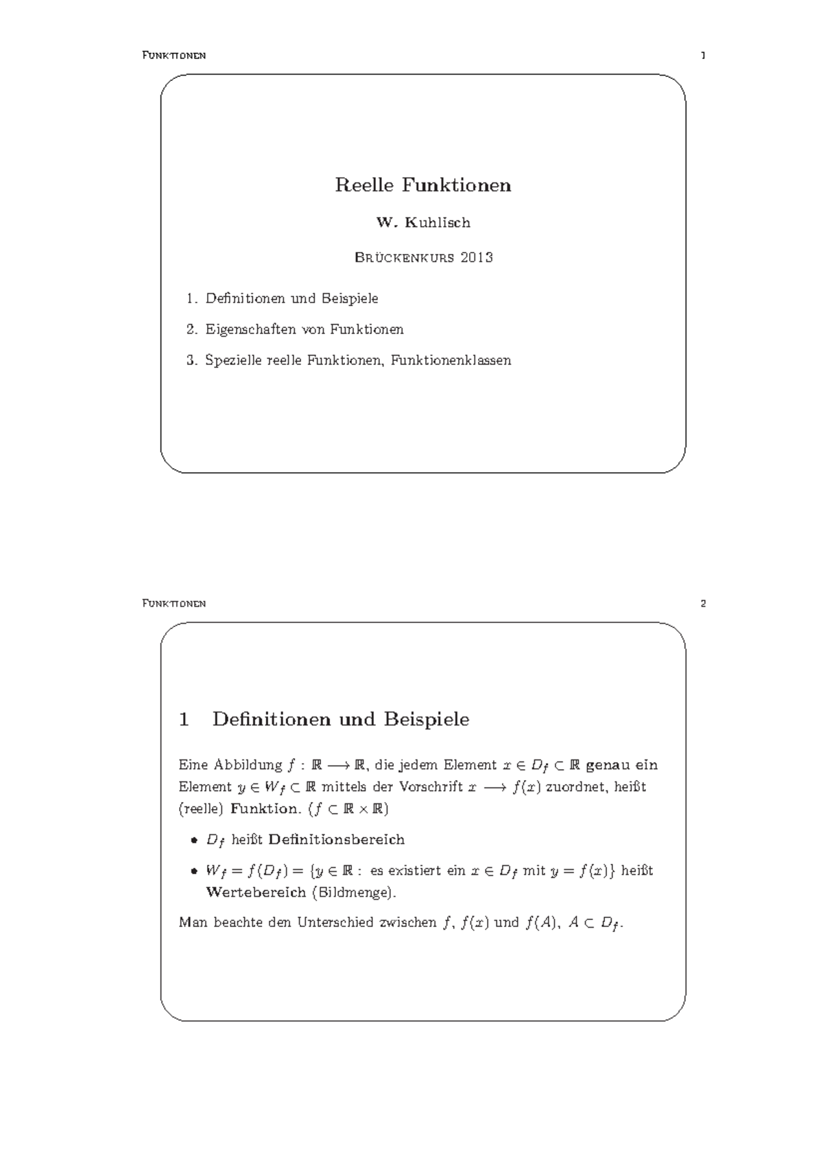 Brückenkurs 6 - Reelle Funktionen - Funktionen 1 Reelle Funktionen W ...