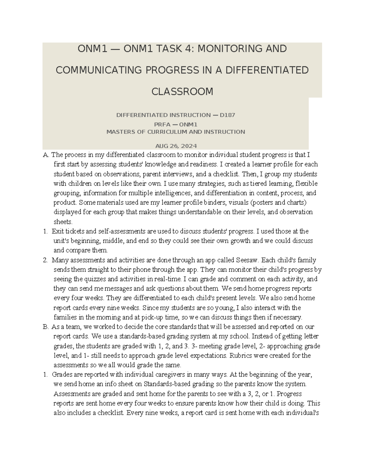 D187 Task 4 - Task 4 - ONM1 — ONM1 TASK 4: MONITORING AND COMMUNICATING ...