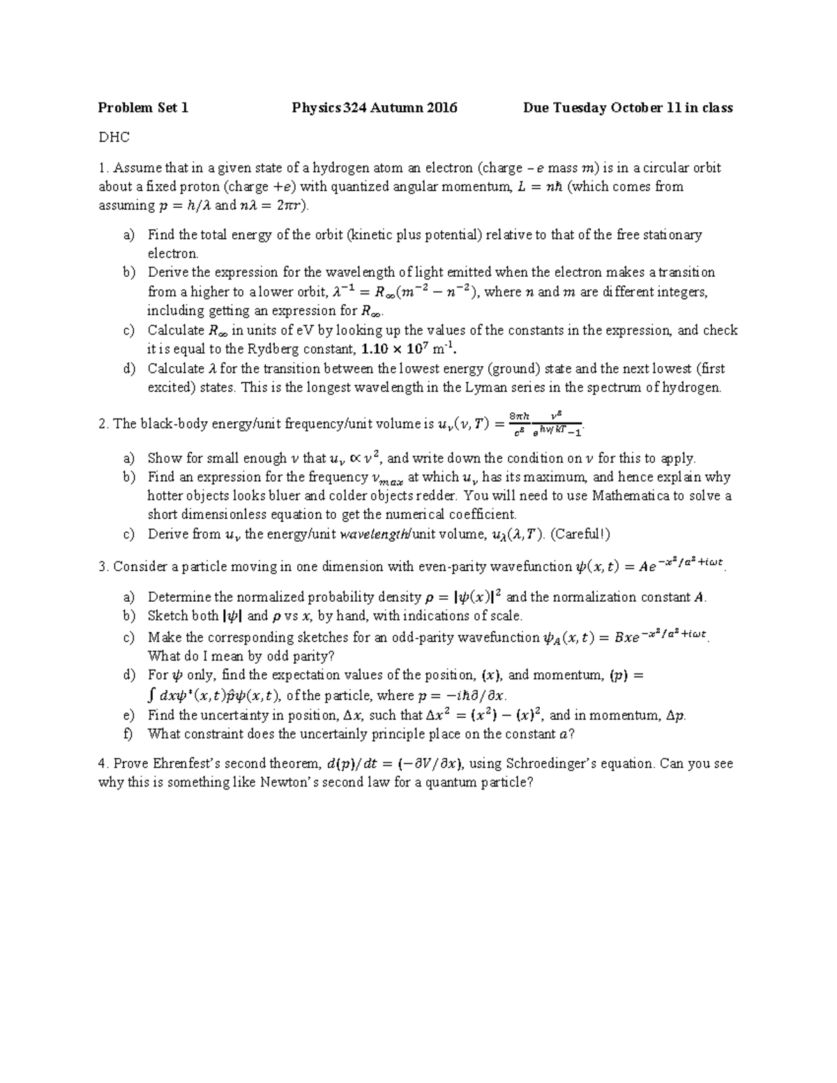 HW1 Phys 324 Au16 - Warning: TT: undefined function: 32 Problem Set 1 Physics 324 Autumn 2016 ...