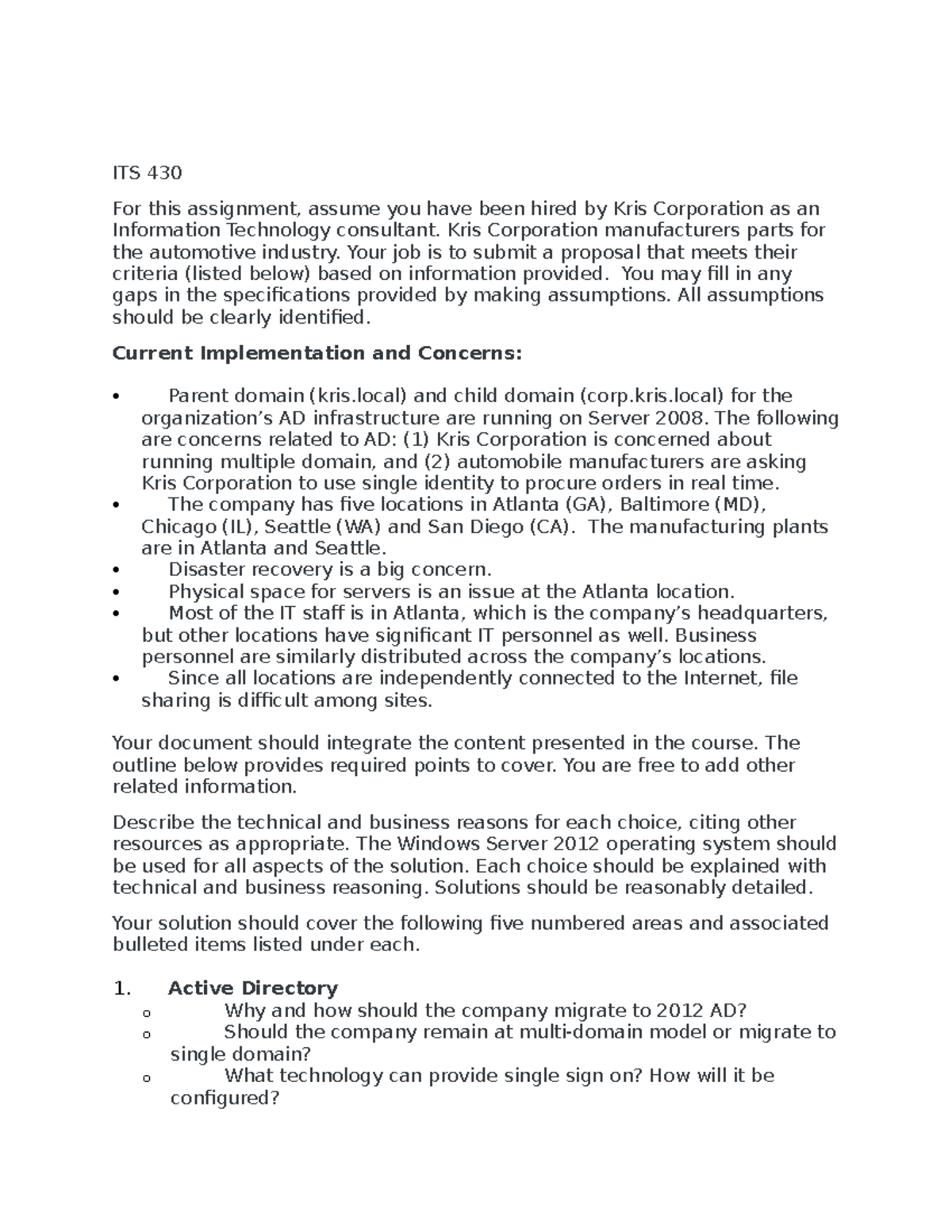 Analyzing Kris Corporation as an Information Technology consultant ...