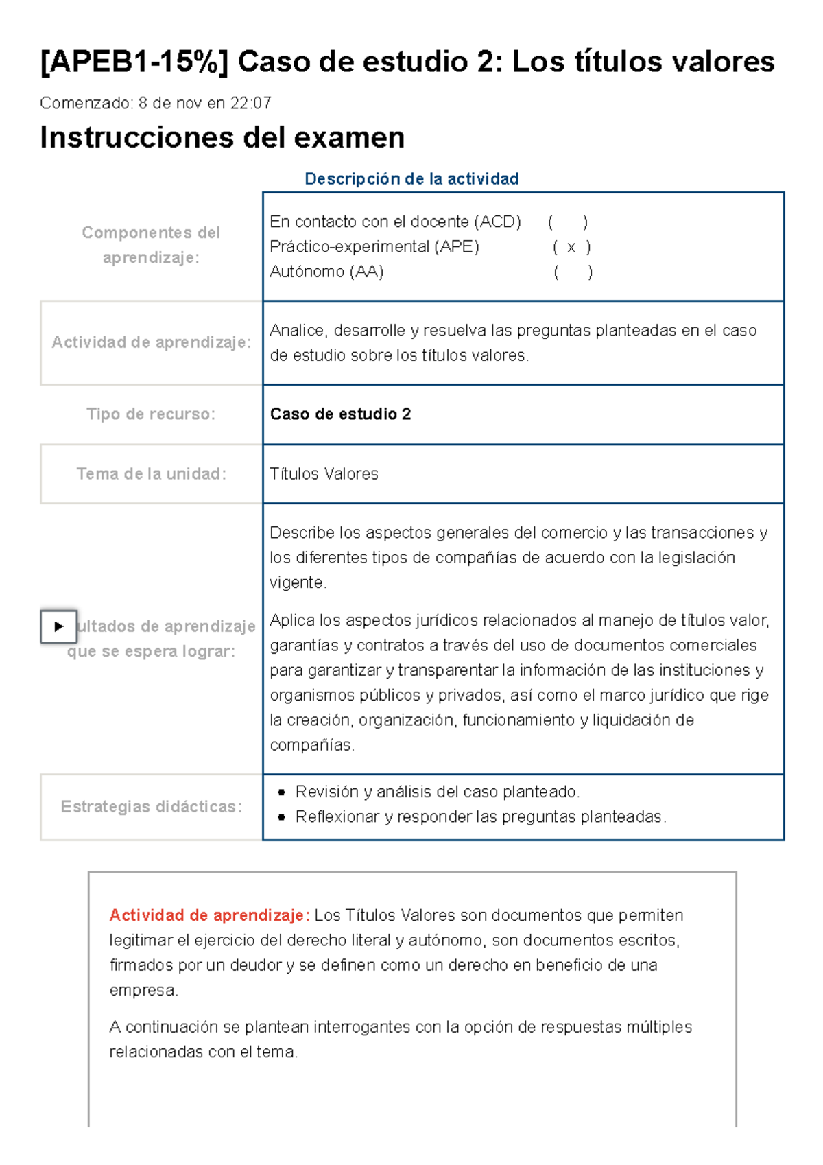 Examen [APEB 1-15%] Caso de estudio 2 Los títulos valores - [APEB1-15%] Caso de estudio 2: Los ...