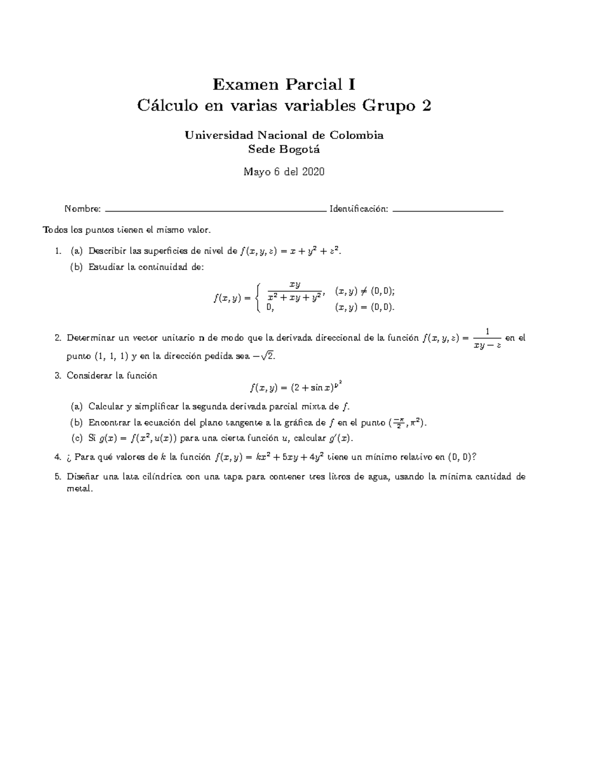 Parcial 1 - Nsnsbs - Examen Parcial I C ́alculo en varias variables ...