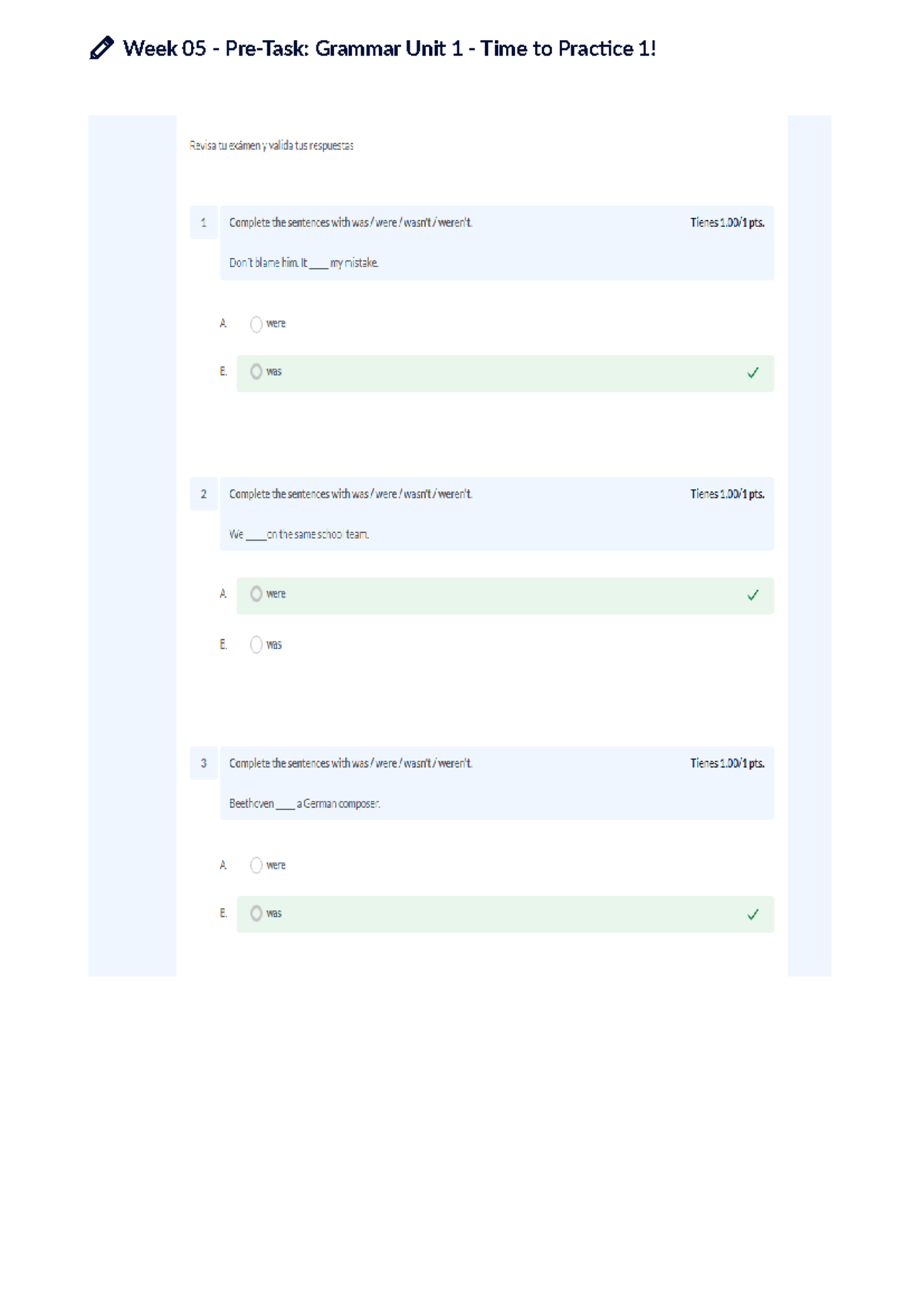 Week 05 - Pre-Task Grammar Unit 1 - Time to Practice 1 - Inglés 3 - ️ Week 05 - Pre-Task ...