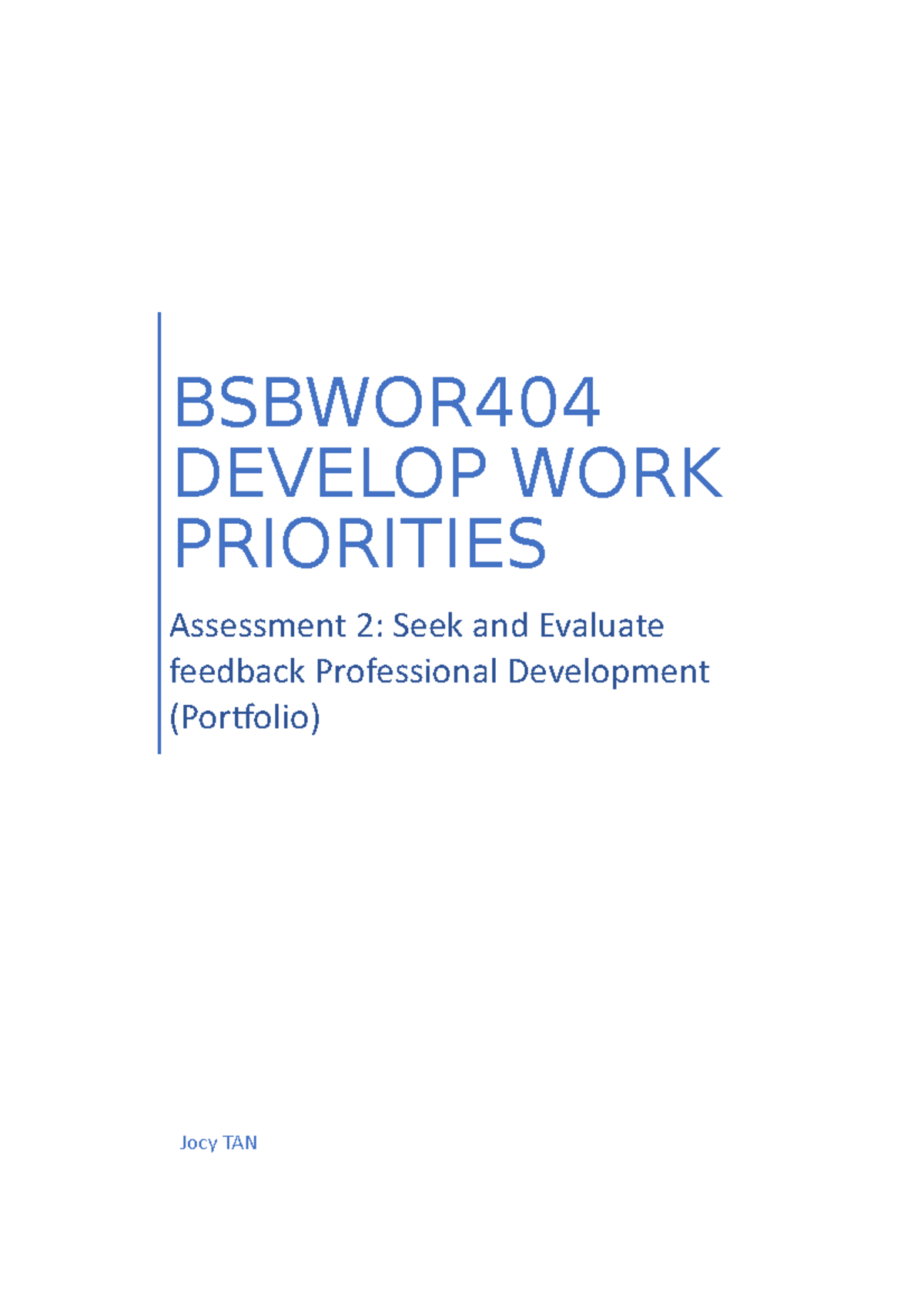 Bsbwor 404 task 2 - certificate IV leadership & management - BSBWOR ...