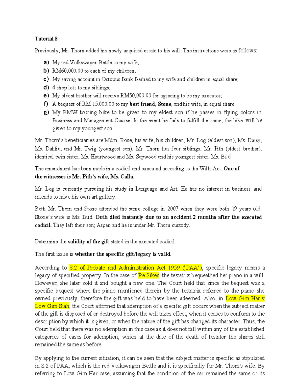 Tutorial 8 - Specific/legacy gift - Tutorial 8 Previously, Mr. Thorn added his newly acquired ...