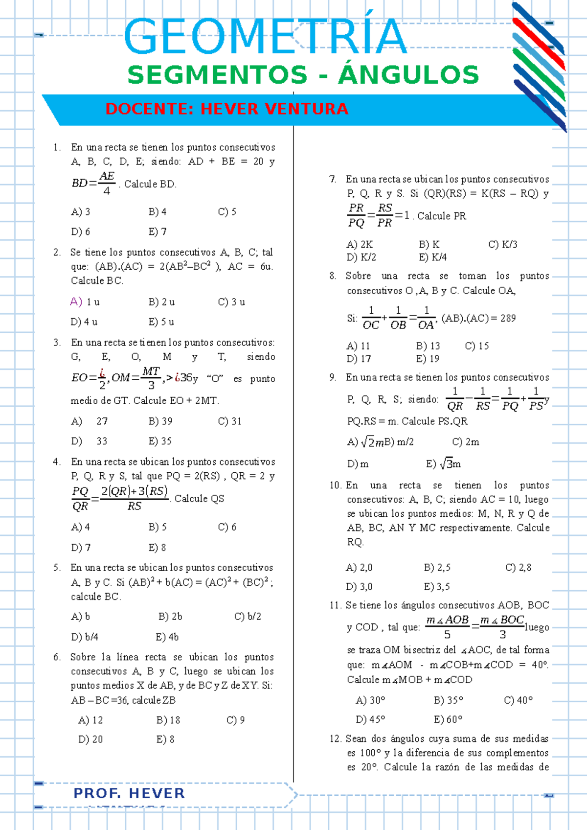 AE2 - Segmentos Y Ángulos - PROF. HEVER VENTURA 1. En una recta se ...