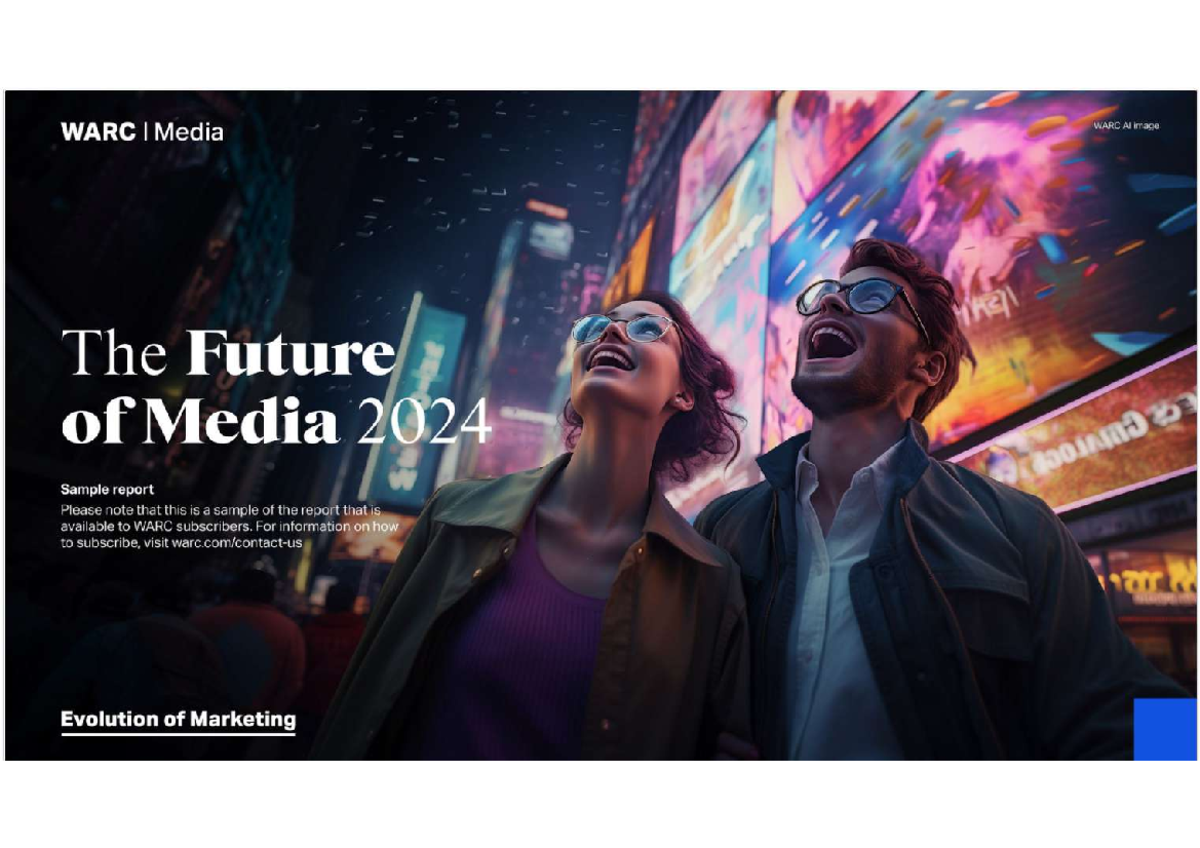 The Future of Media 2024 WARC - WARC AI image WARC I Media The Future ofMedia 2024 Sample report ...