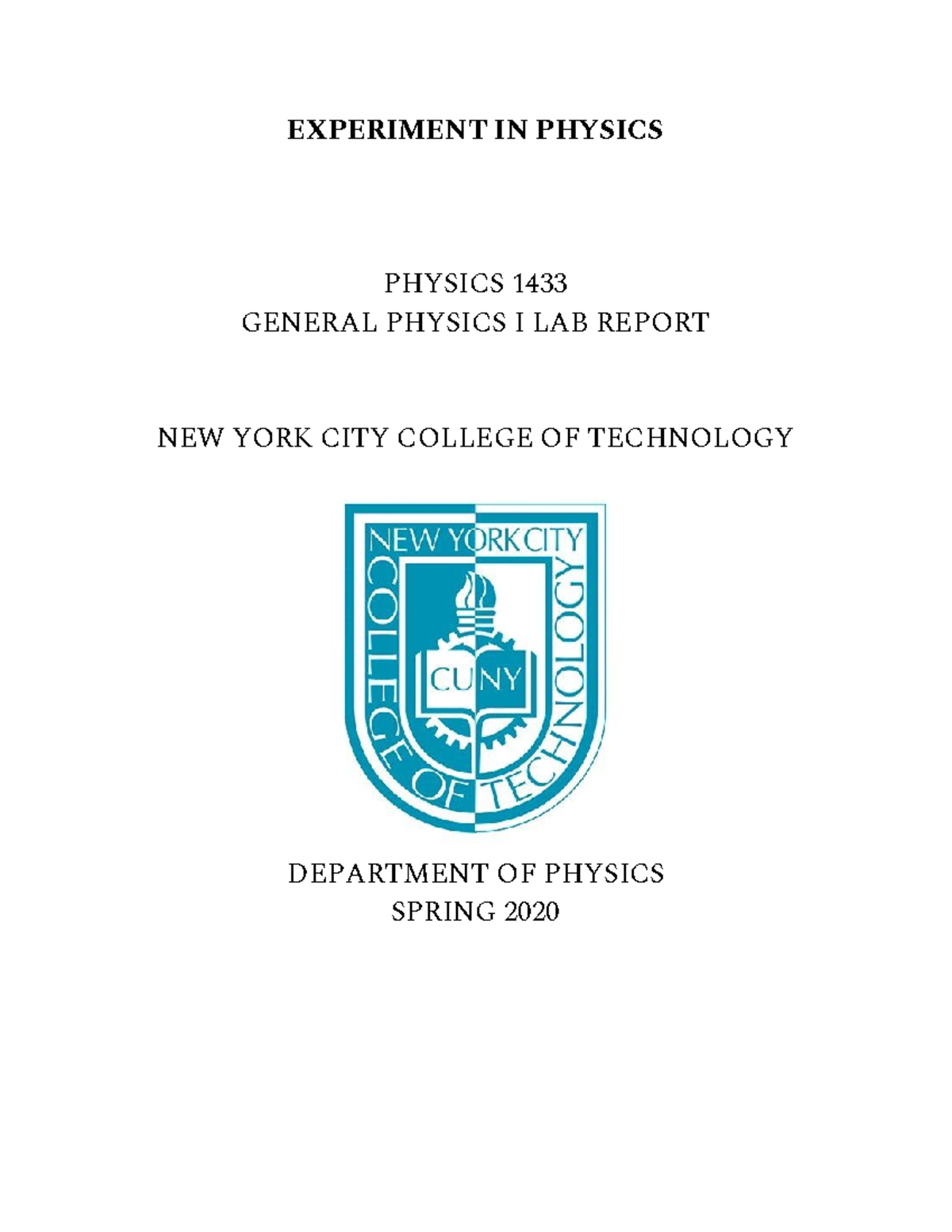 PHYS LB- Projectile Motion - EXPERIMENT IN PHYSICS PHYSICS 1433 GENERAL ...