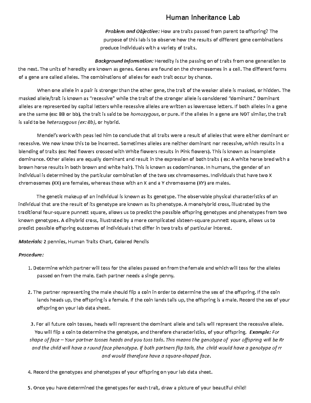 Lab week 4-5 - lab for school - Human Inheritance Lab Problem and Objective: How are traits ...