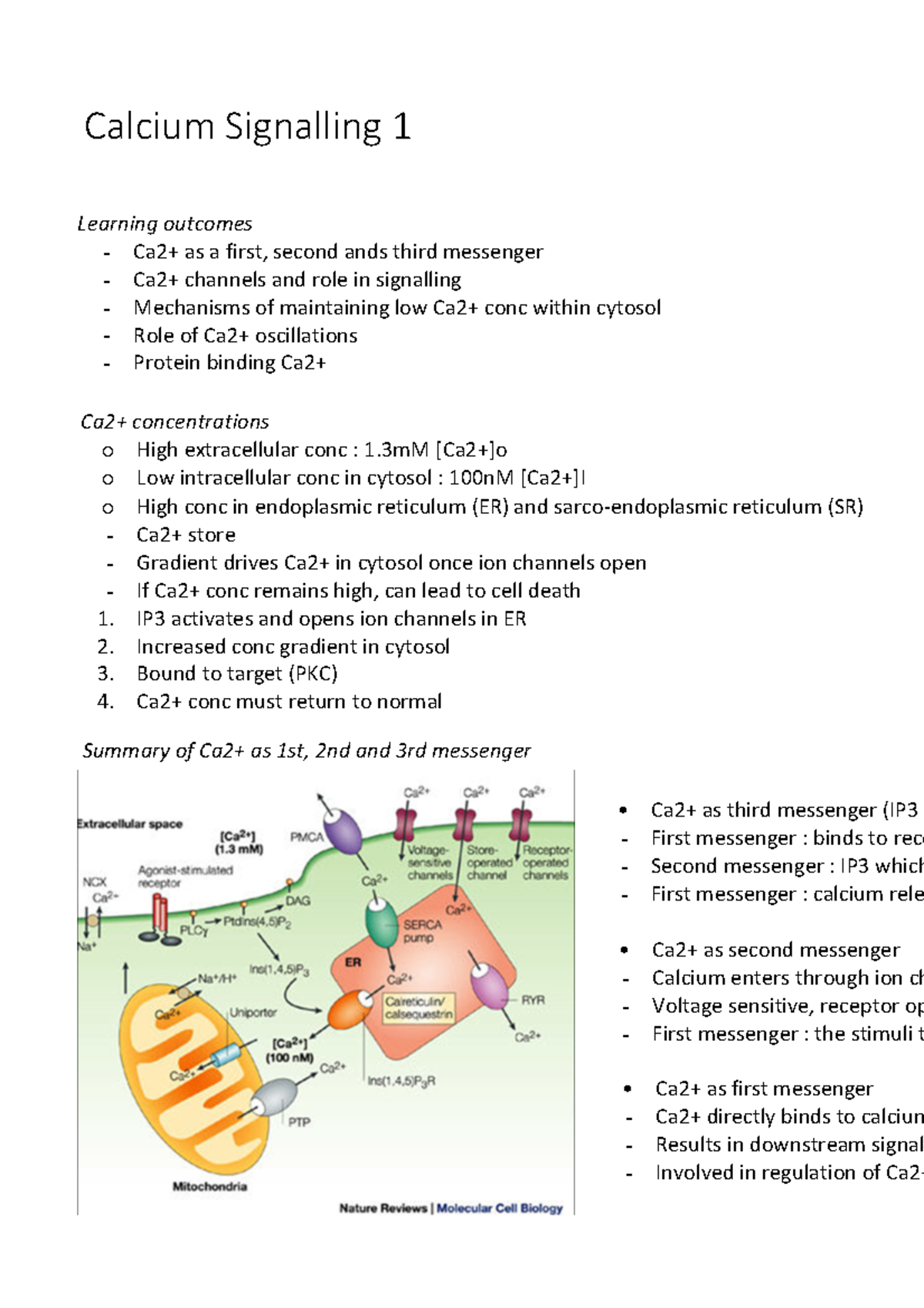 Calcium Signalling 1 - Learning outcomes - Ca2+ as a first, second ands ...