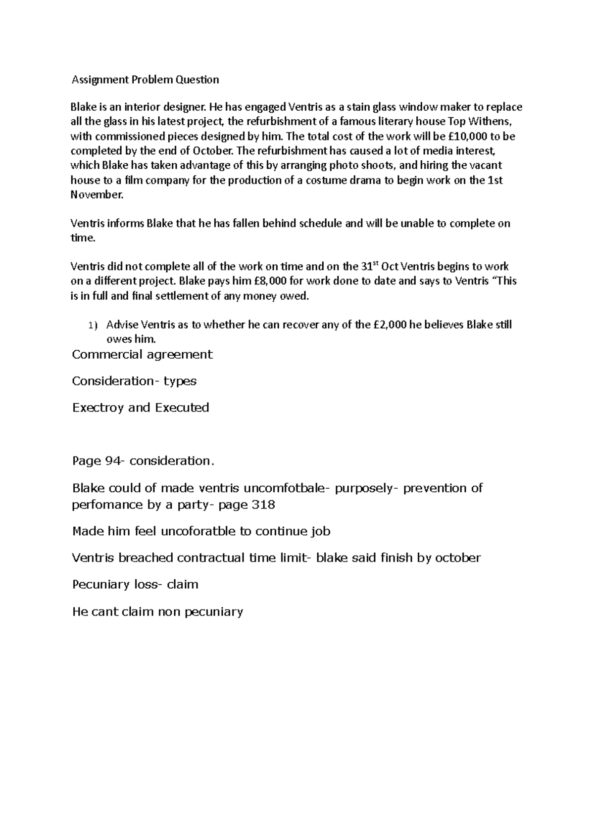 Contract Problem Question 2 - Assignment Problem Question Blake is an interior designer. He has ...