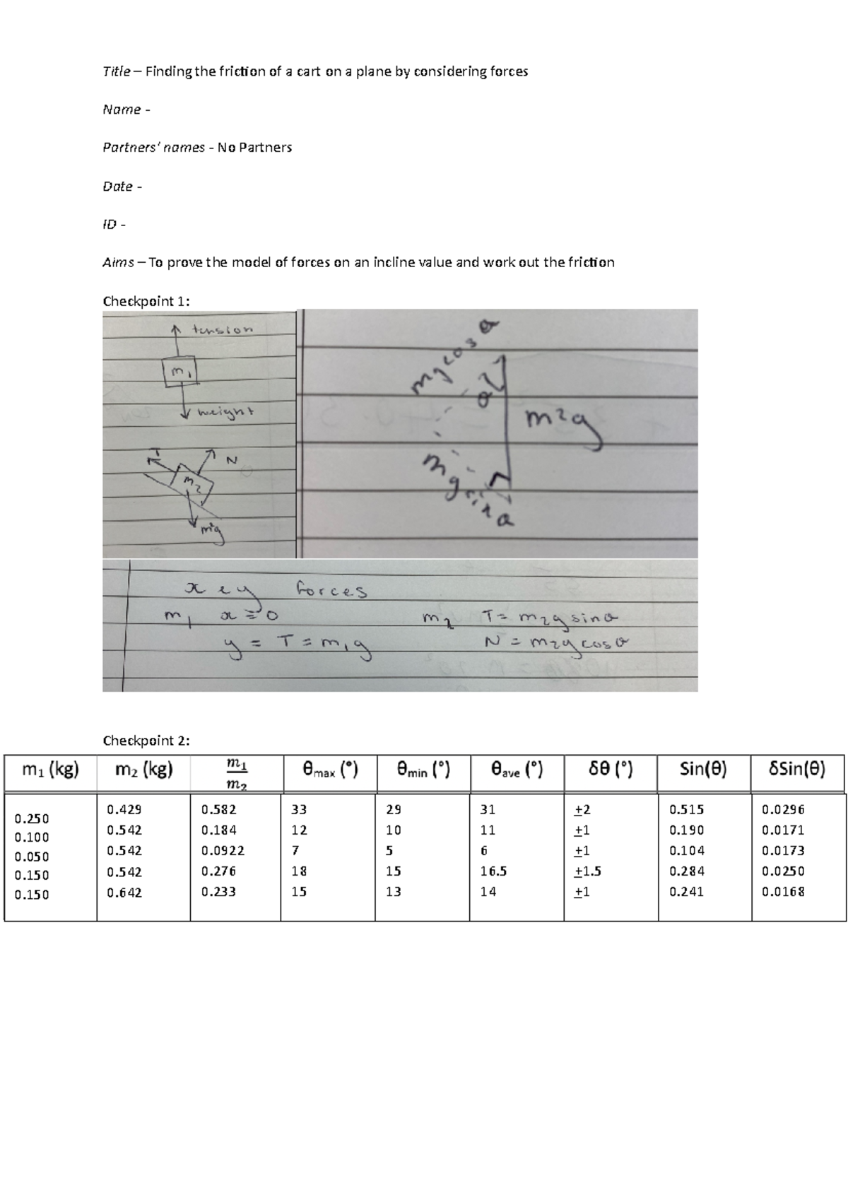 Lab 3 - Write up for Phys111 lab 3 on friction. Contains diagrams and ...