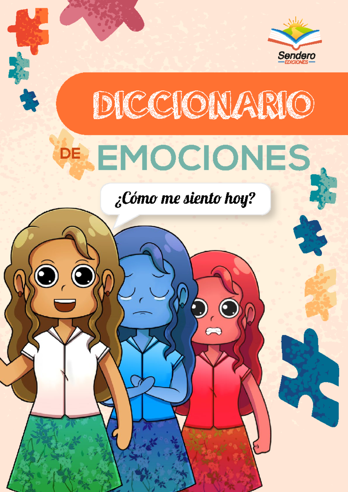 Emocionario - Valioso - DICCIONARIO DE EMOCIONES ¿Cóm m sient ho ...