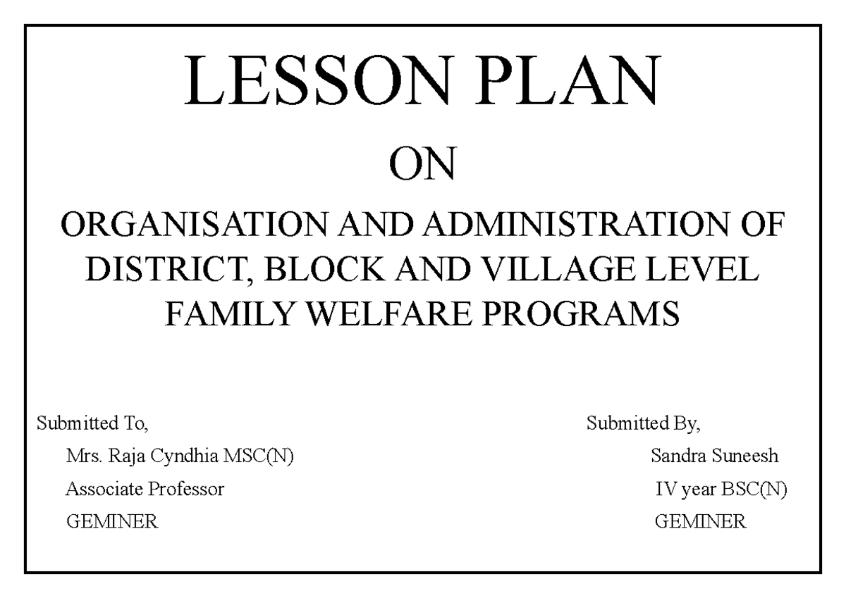 OBG Lesson PLAN - LESSON PLAN ON ORGANISATION AND ADMINISTRATION OF ...