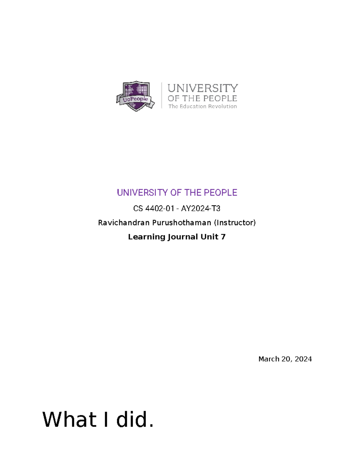 Learning Journal Unit 6 - UNIVERSITY OF THE PEOPLE CS 4402-01 - AY2024-T Ravichandran ...