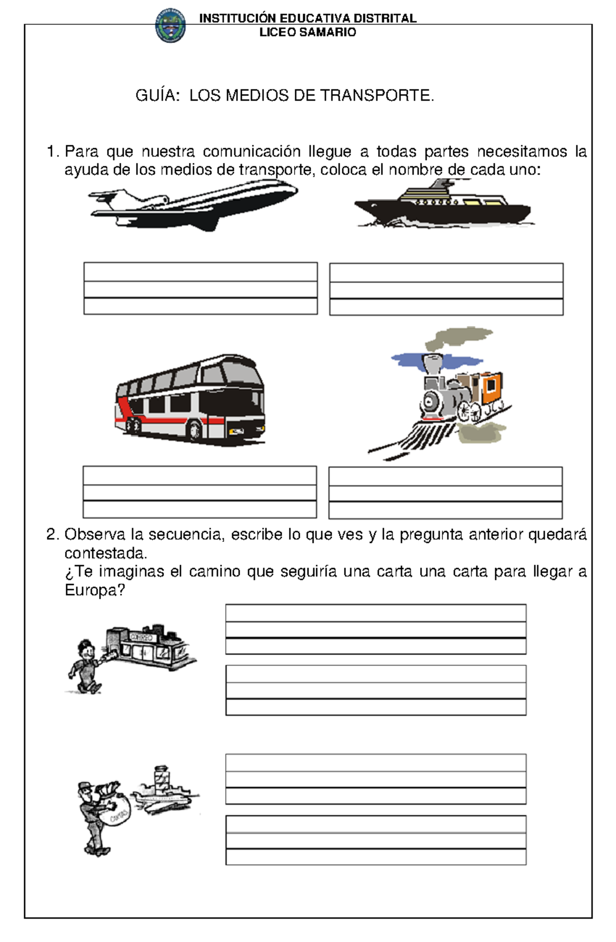 GUÍA LOS Medios DE Transporte - LICEO SAMARIO GUÍA: LOS MEDIOS DE ...