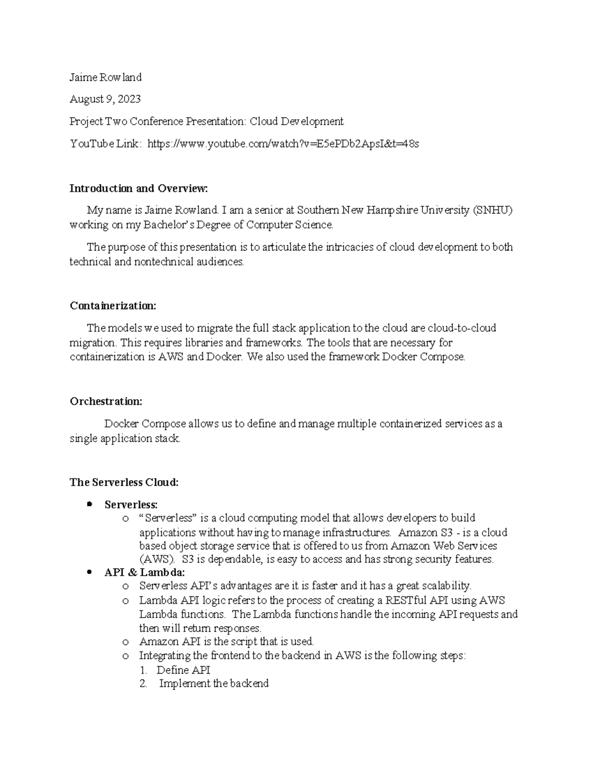 CS 470 Project Two Conference Presentation Cloud Development - Jaime Rowland August 9, 2023 ...