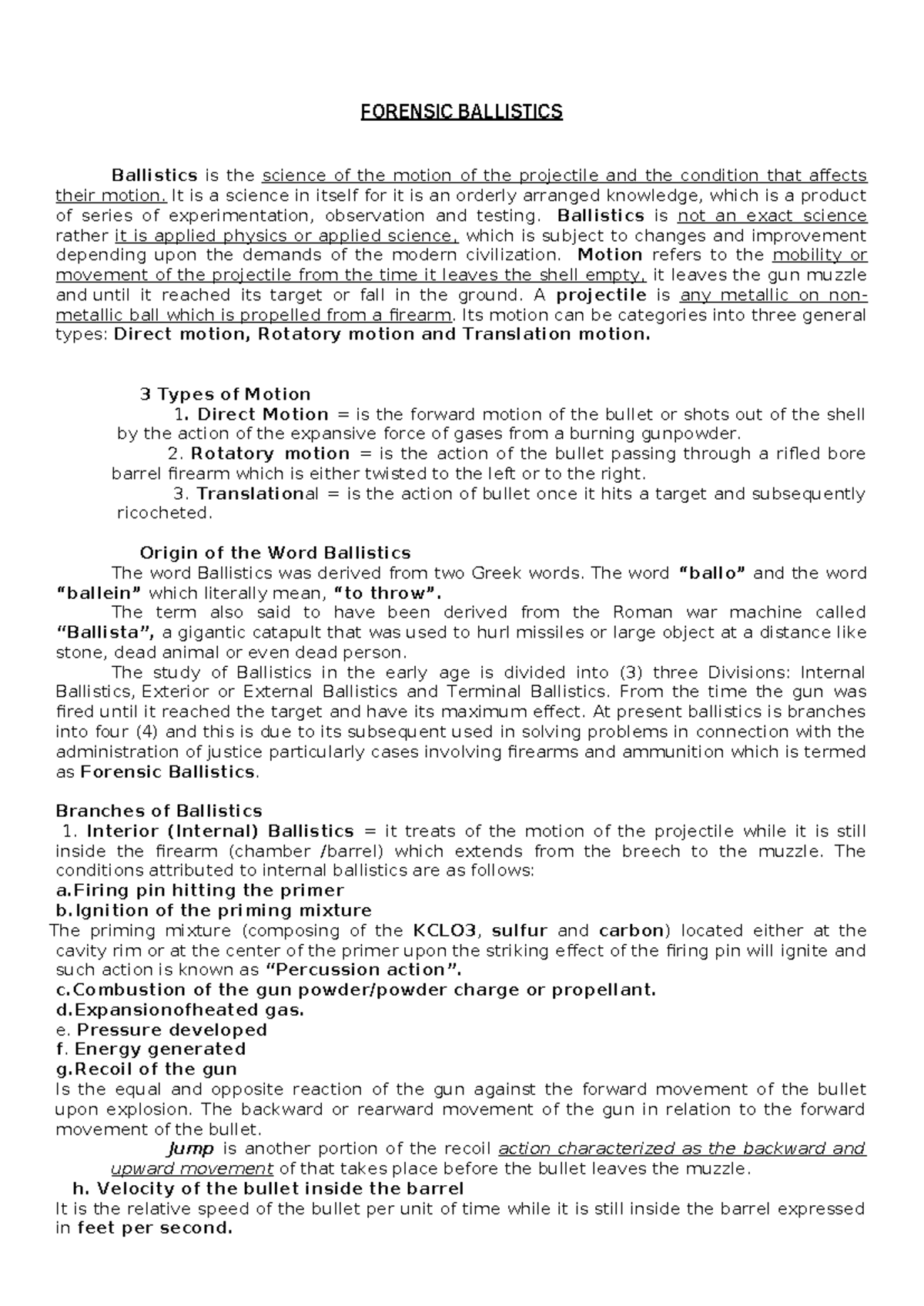 Forensic-Ballistics-Lecture-Notes - FORENSIC BALLISTICS Ballistics is ...