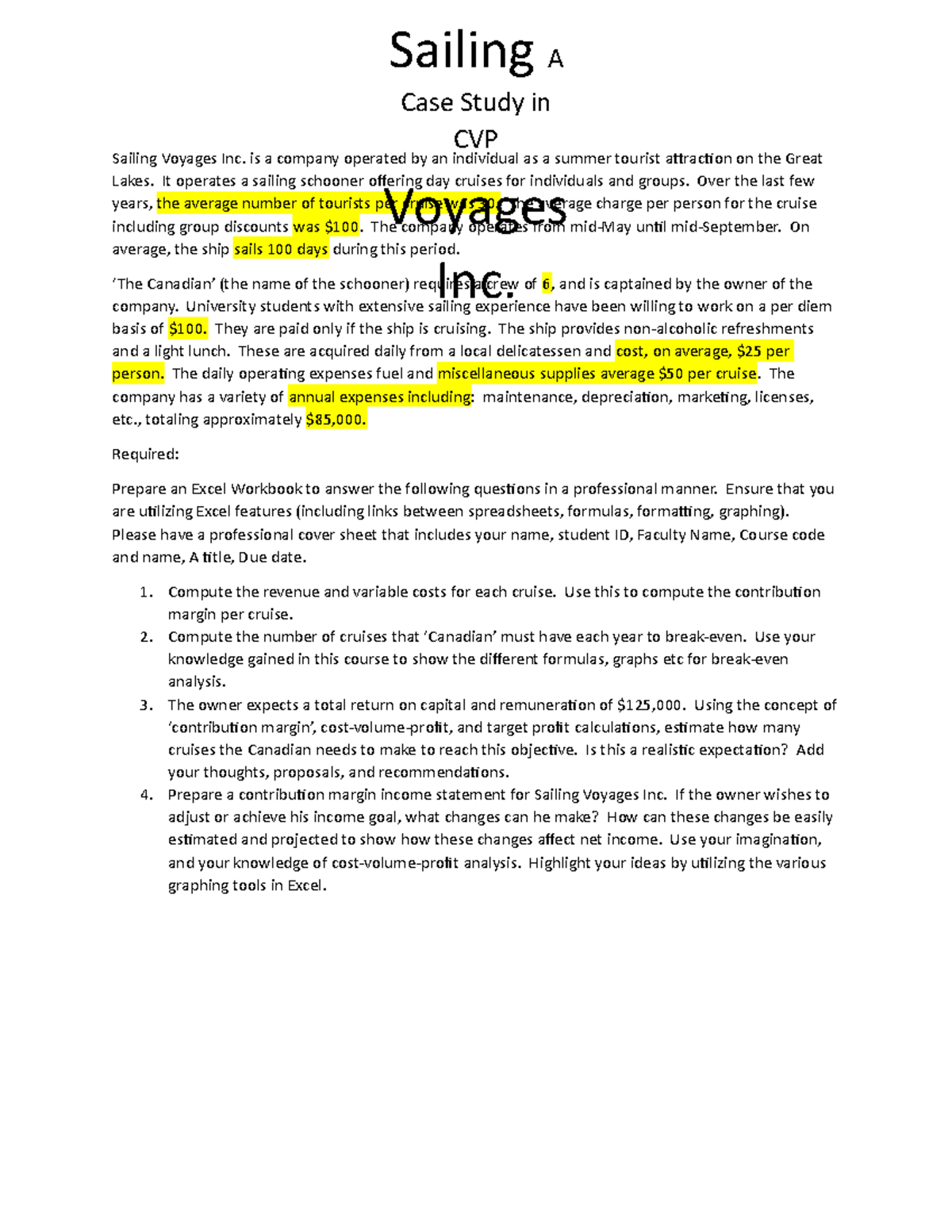Sailing Voyages Inc - assignment - Sailing Voyages Inc. is a company ...