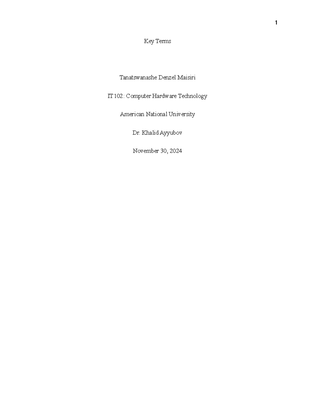 Key Terms - assignment on basic of IT - Key Terms Tanatswanashe Denzel ...