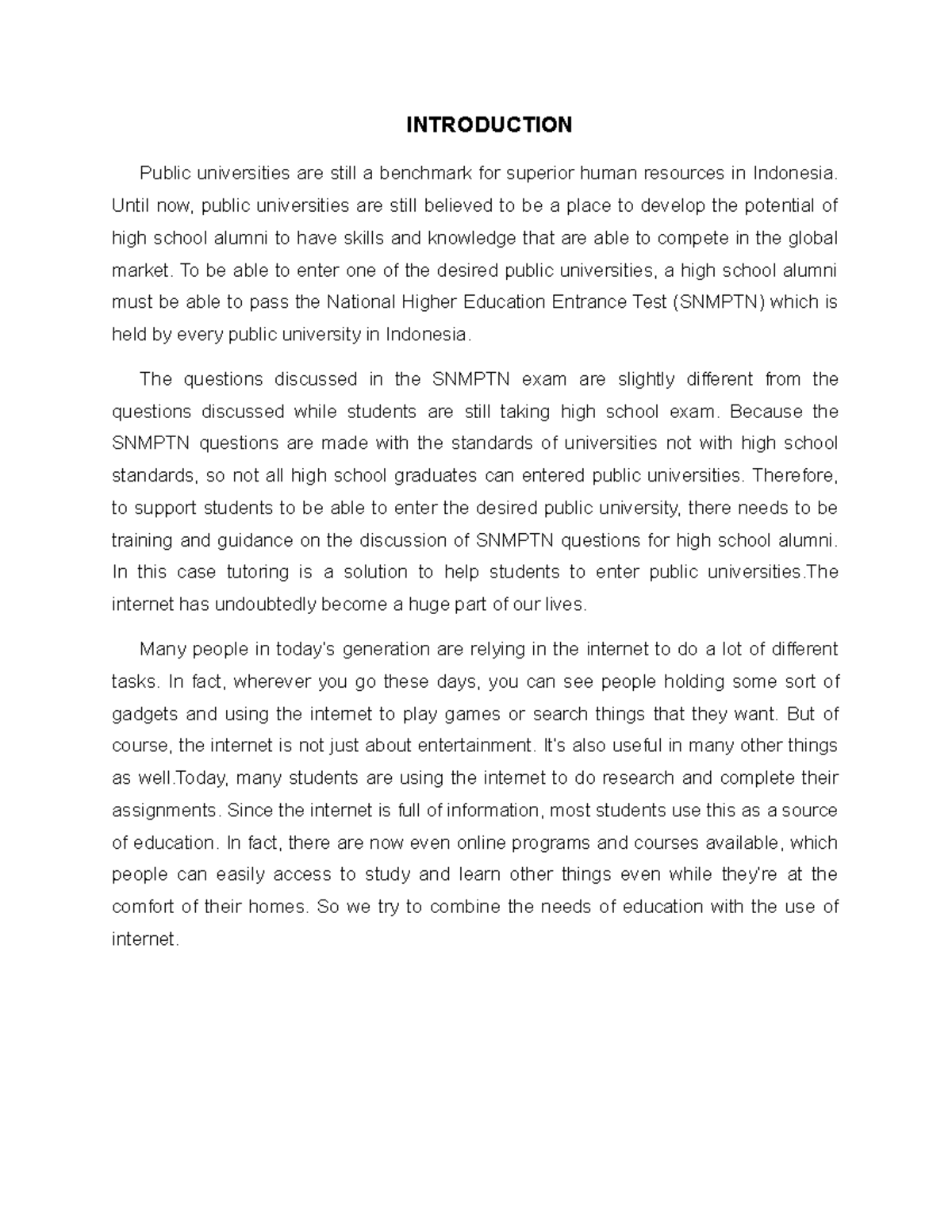 Basic Idea - Business Idea - INTRODUCTION Public universities are still ...