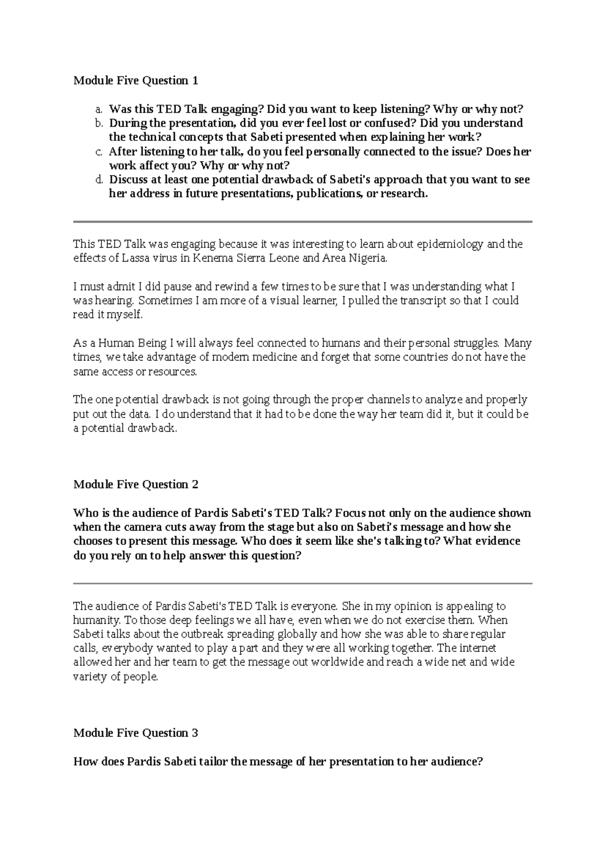 Module Five - course work - Module Five Question 1 a. Was this TED Talk ...