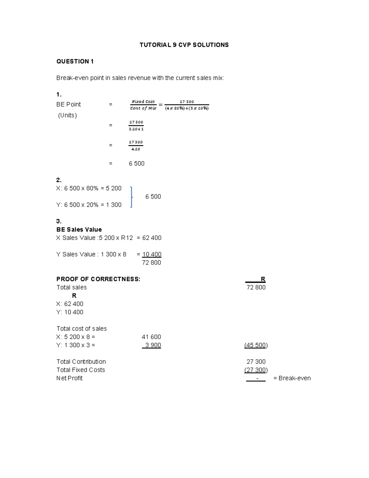 ACC 2542 Tutorial 9 CVP Solutions - TUTORIAL 9 CVP SOLUTIONS QUESTION 1 ...