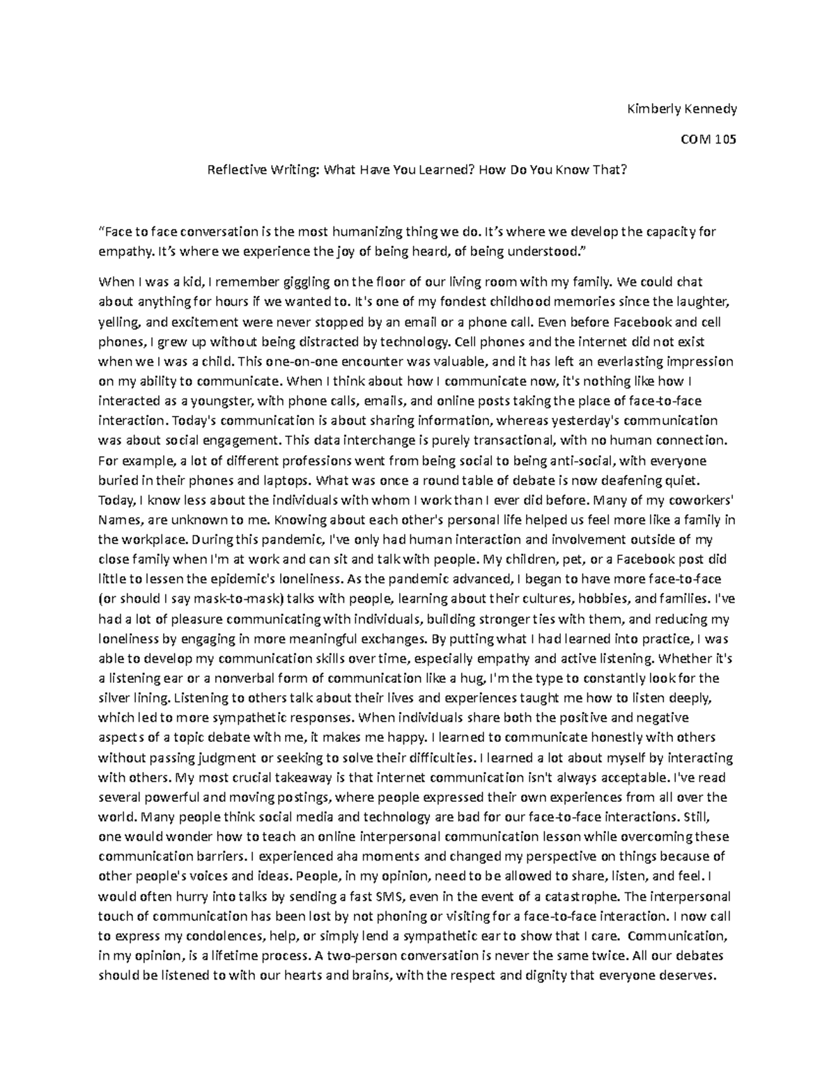 COM 105 Reflective Writing - Kimberly Kennedy COM 105 Reflective ...