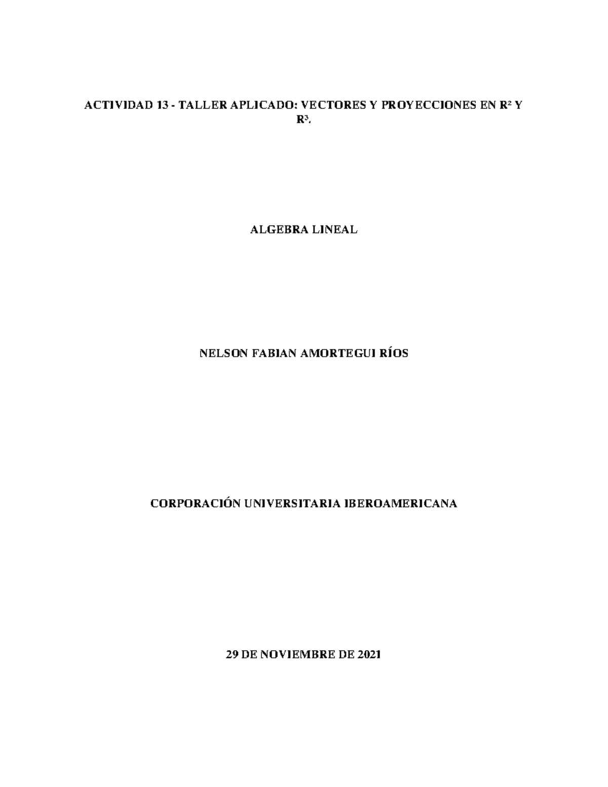 Actividad 13 - TUT KJKGUFUY EXTR SSDF JKJGU7YG7K YUFTJHF JFTJ HFJHFH ...