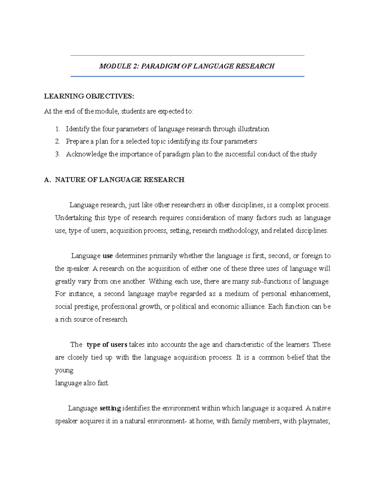 MODULE 2: PARADIGM OF LANGUAGE RESEARCH and A. NATURE OF LANGUAGE ...